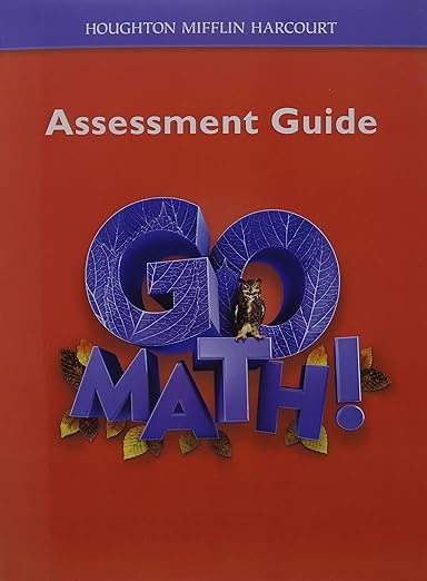 Math Assessment Guide Level 6: Hmh Math (Hmh Go Math 2011): Houghton Mifflin Harcourt ...