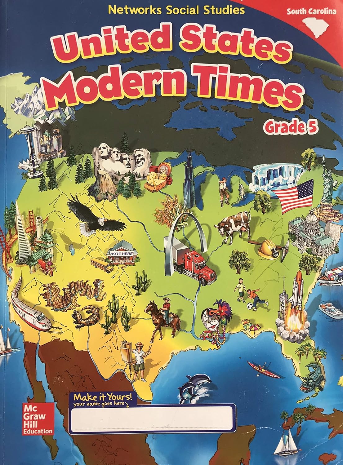 South Carolina Networks Social Studies, Grade 5, United States Modern ...