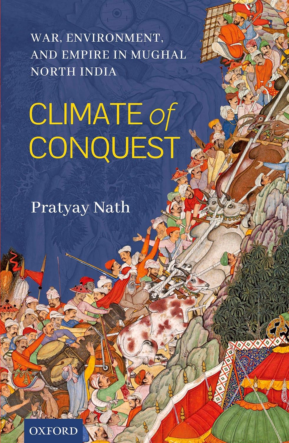 Amazon.com: Climate of Conquest: War, Environment, and Empire in Mughal ...