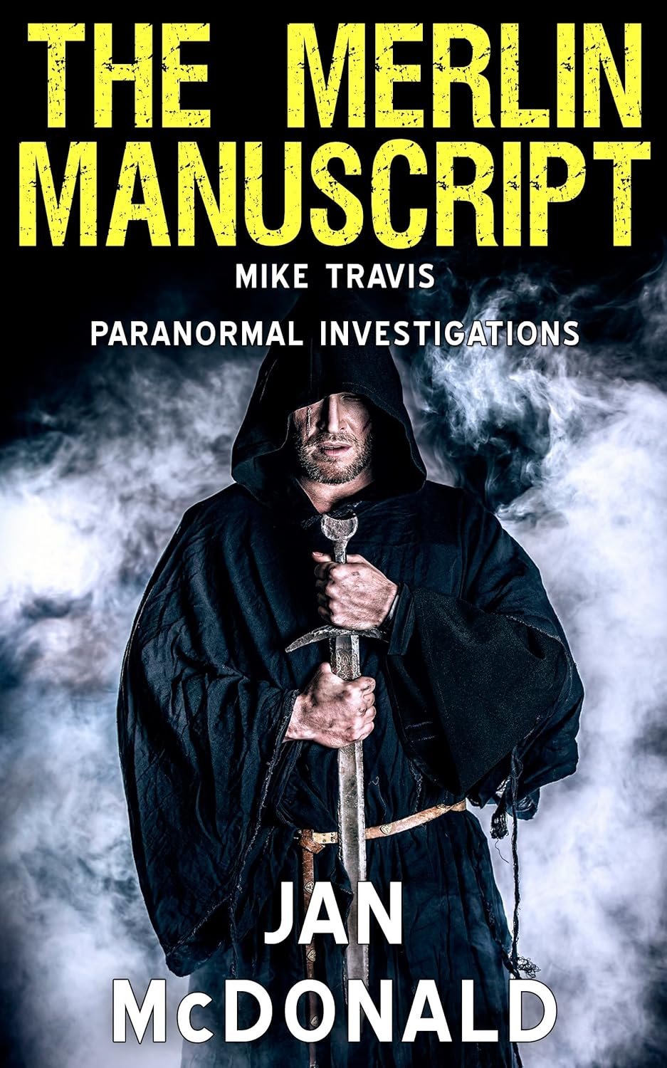 Amazon.com: The Merlin Manuscript (A Mike Travis Paranormal Investigation Book 6) eBook ...
