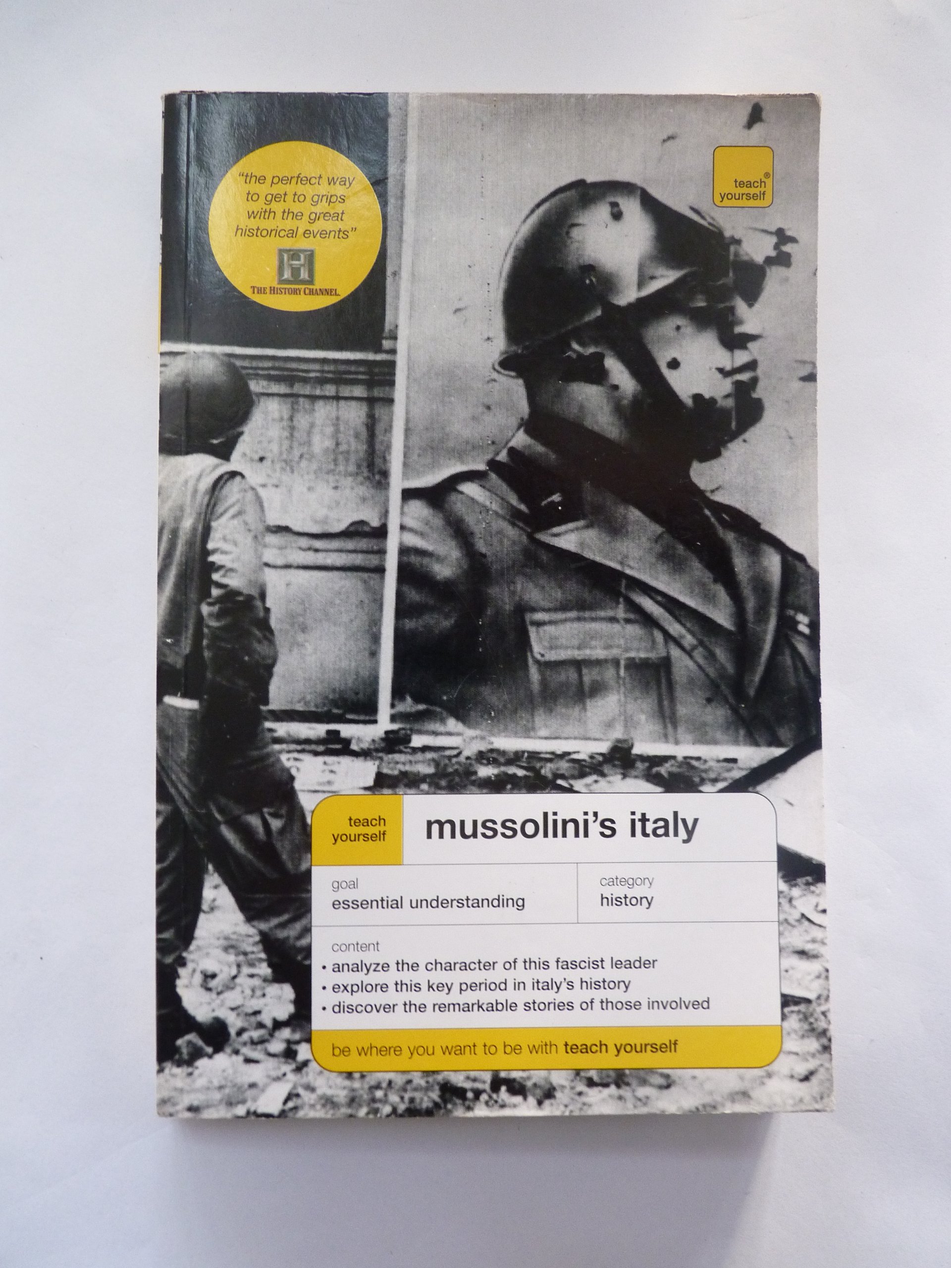 Buy Teach Yourself Mussolini's Italy Book Online at Low Prices in India ...