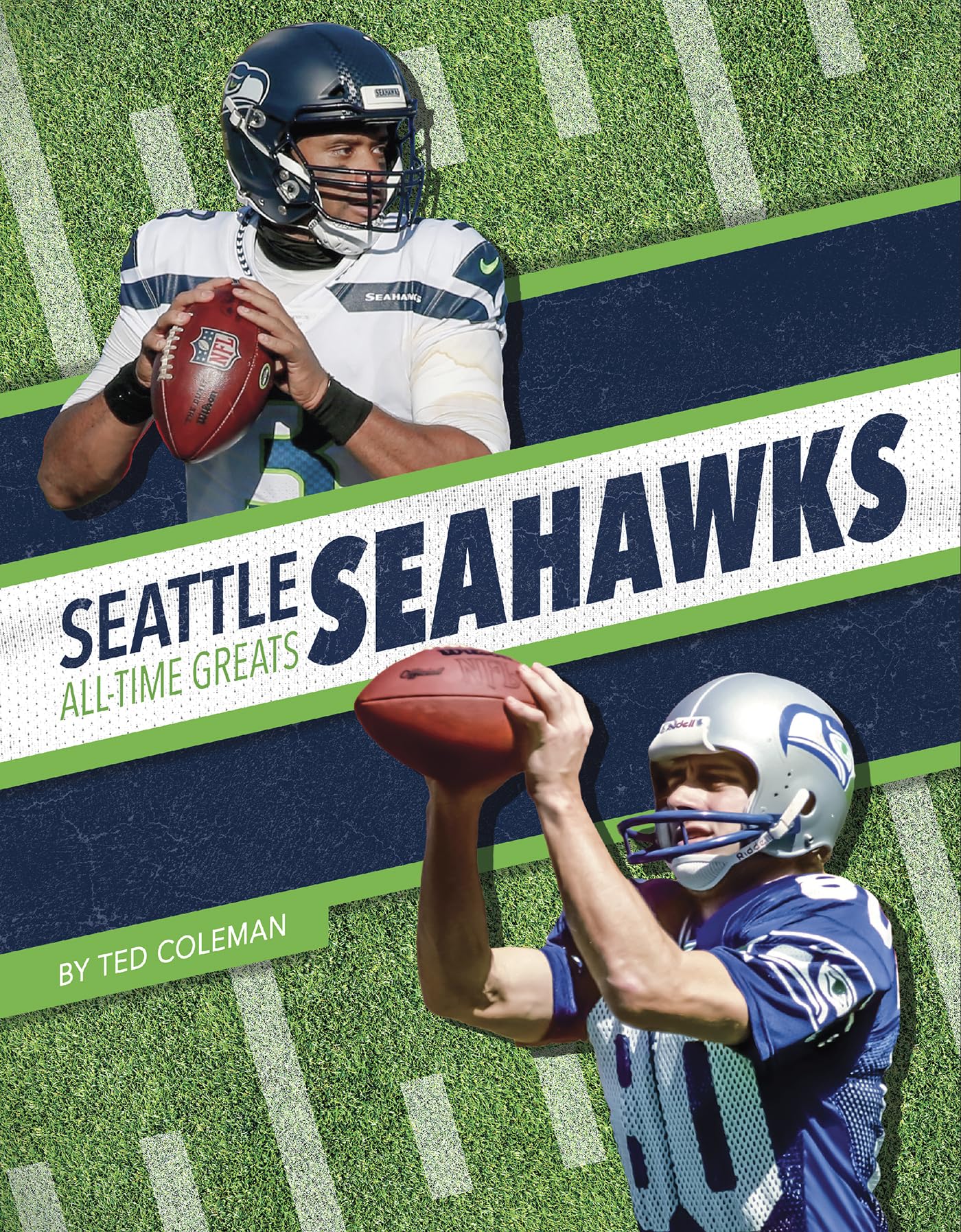 Seattle Seahawks All-Time Greats (NFL All-time Greats): Ted Coleman ...