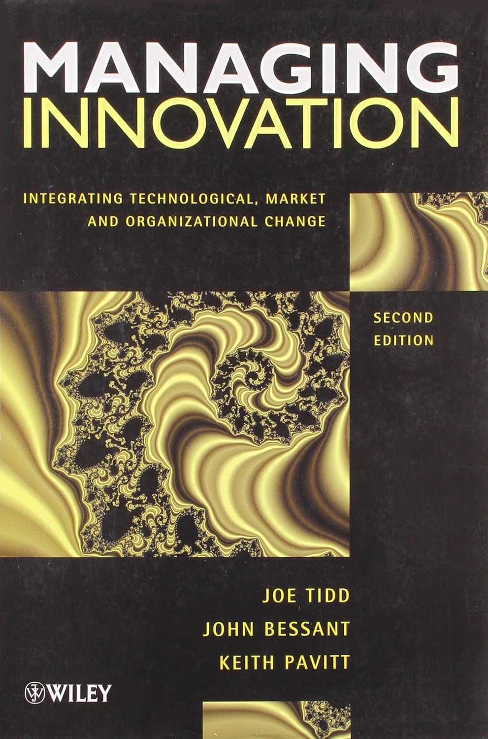 Managing Innovation 2nd ed.: Amazon.co.uk: Tidd, Joe, Bessant, John R ...