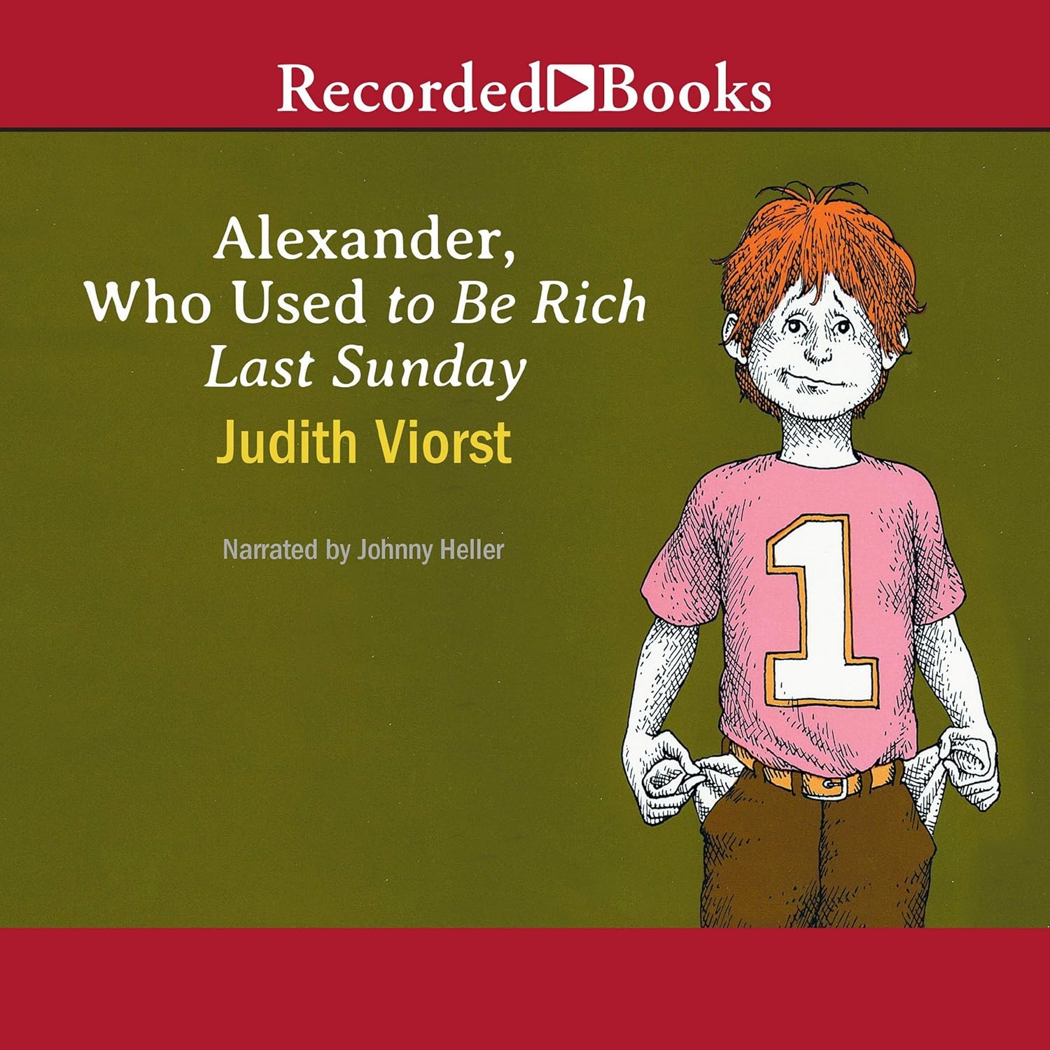 Alexander, Who Used to Be Rich Last Sunday (The Alexander Series ...