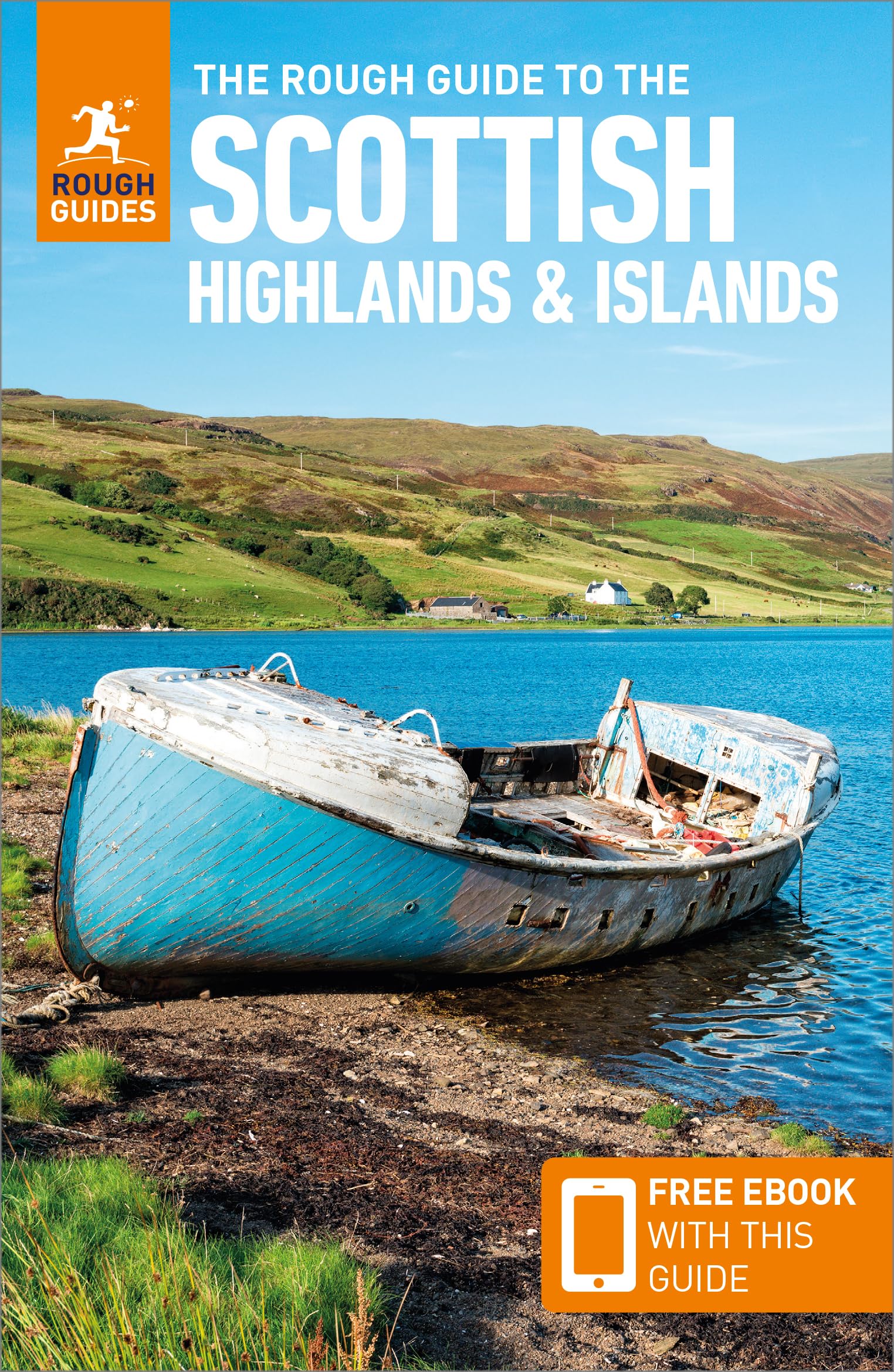 The Rough Guide to Scottish Highlands & Islands: Travel Guide with ...