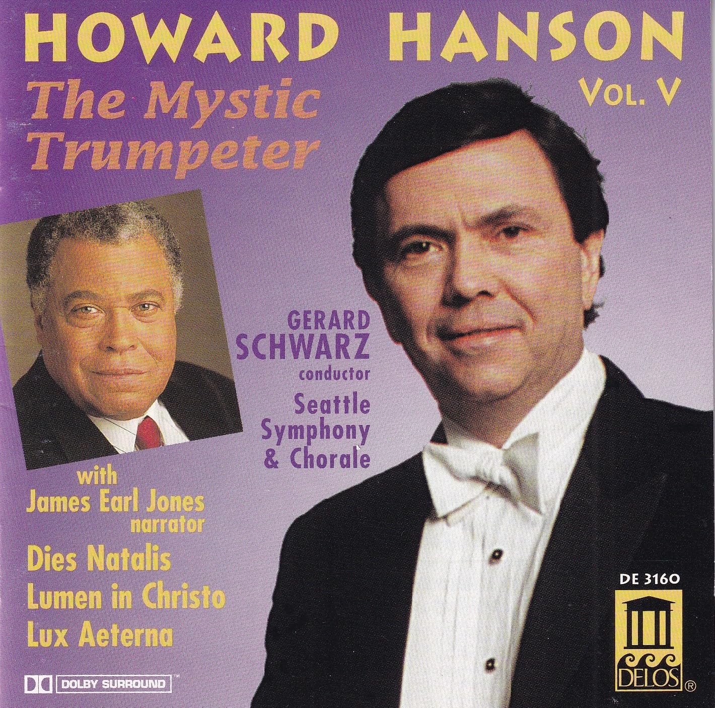 Howard Hanson, Gerard Schwarz, Seattle Symphony Orchestra, James Earl ...