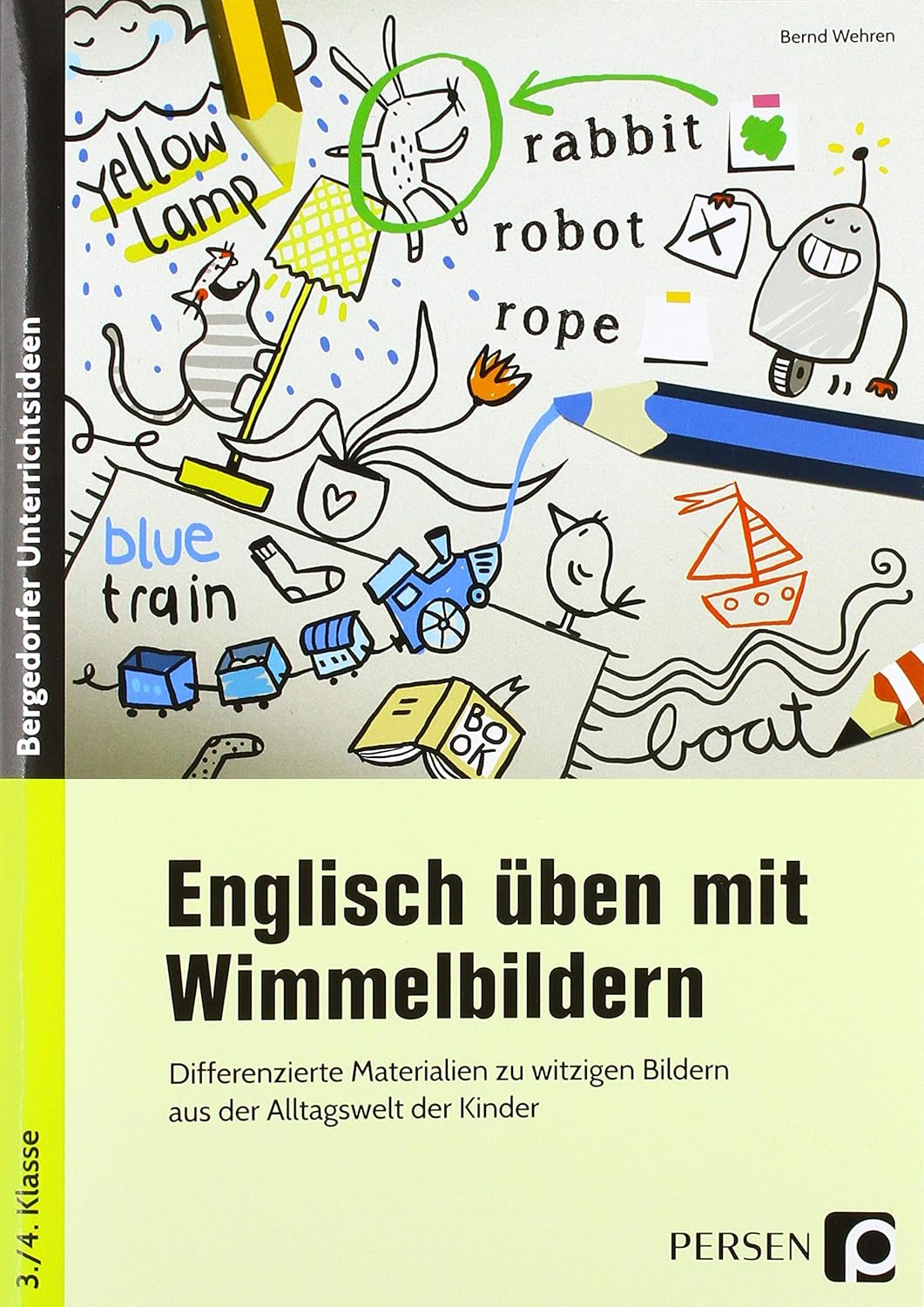 Englisch üben mit Wimmelbildern: Differenzierte Materialien zu witzigen ...