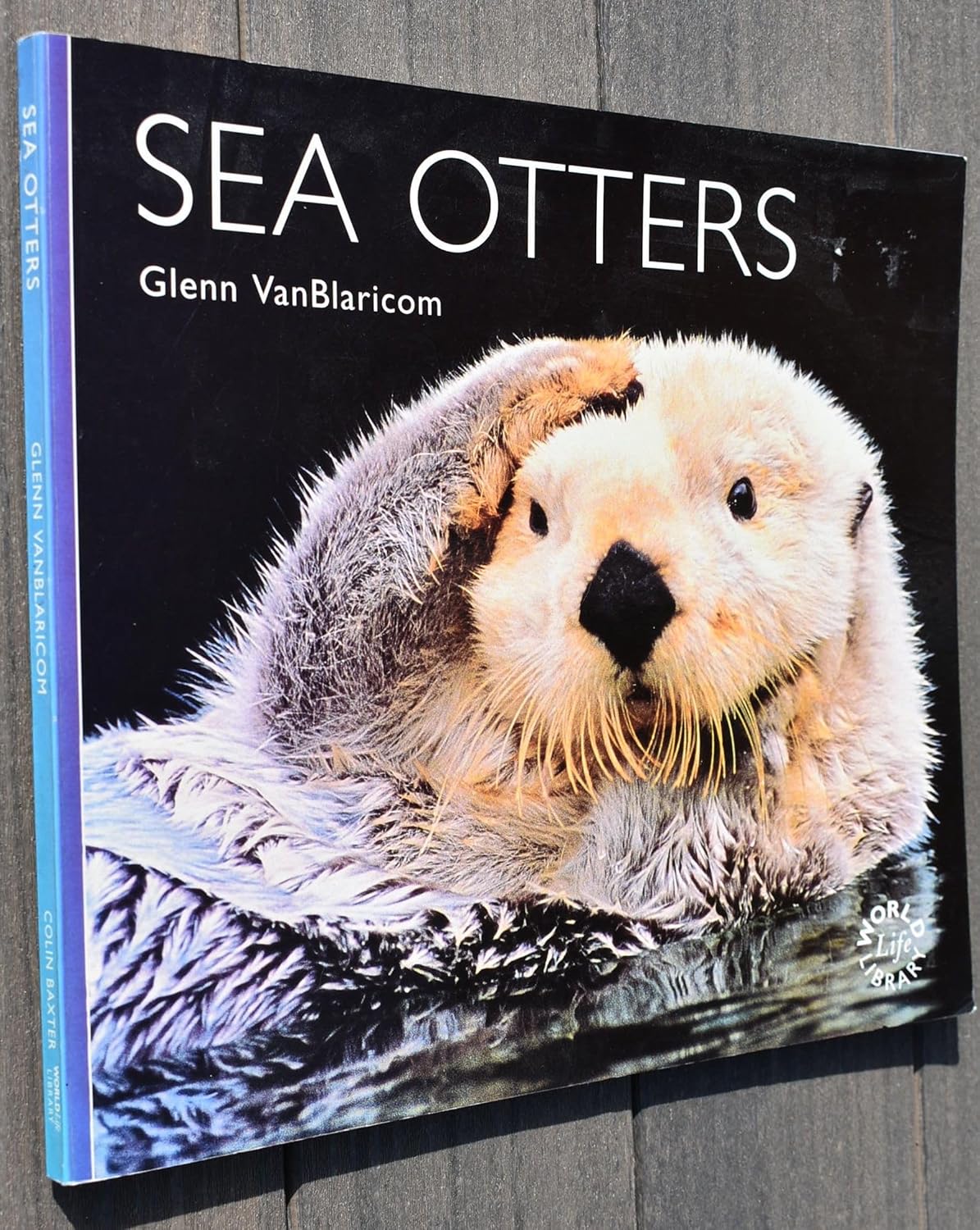 Sea Otters (Worldlife Library): Glenn Van Blaricom: 9781841070858 ...