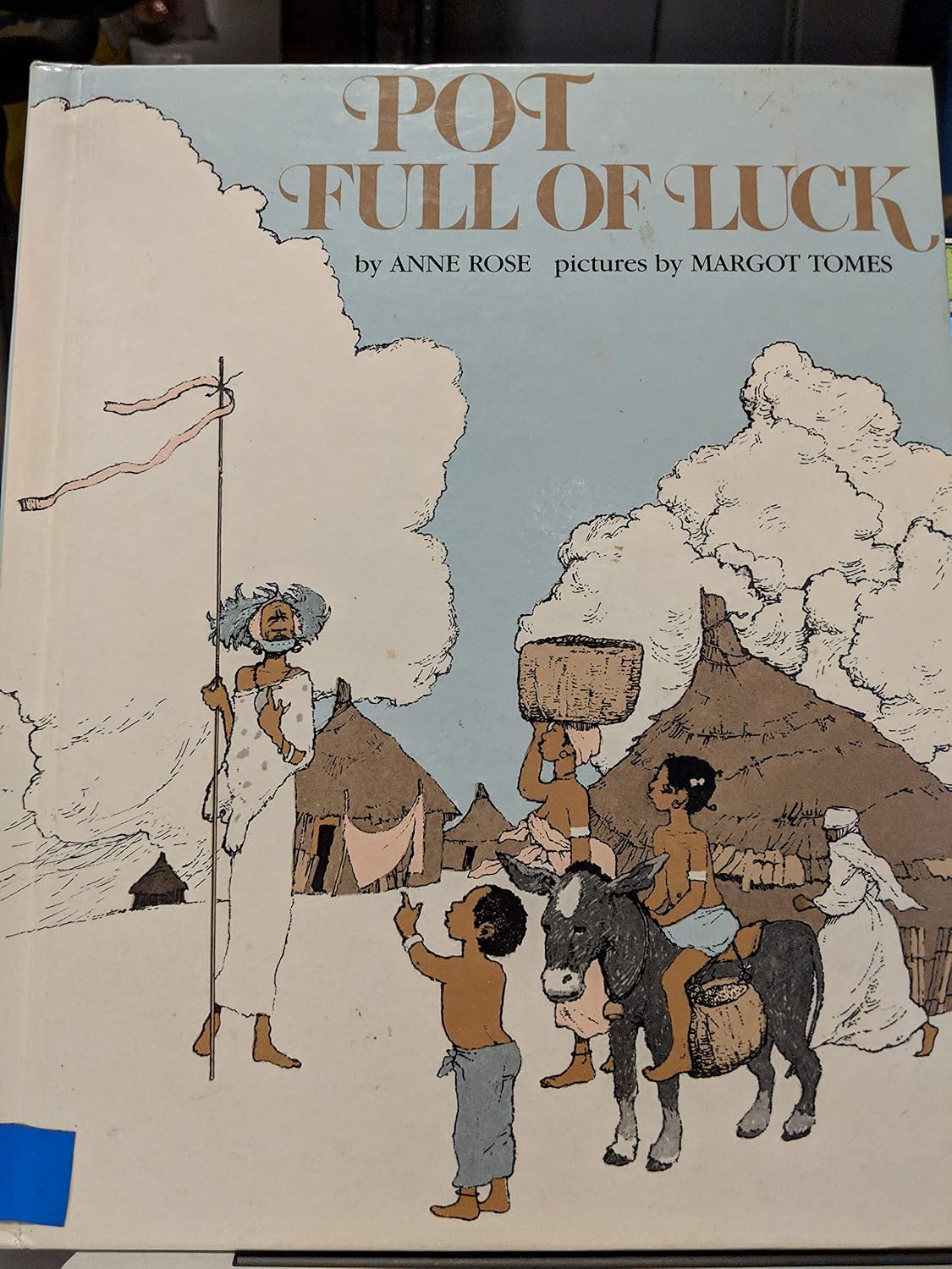 Pot Full of Luck: Rose, Anne K., Tomes, Margot: 9780688003920: Amazon ...
