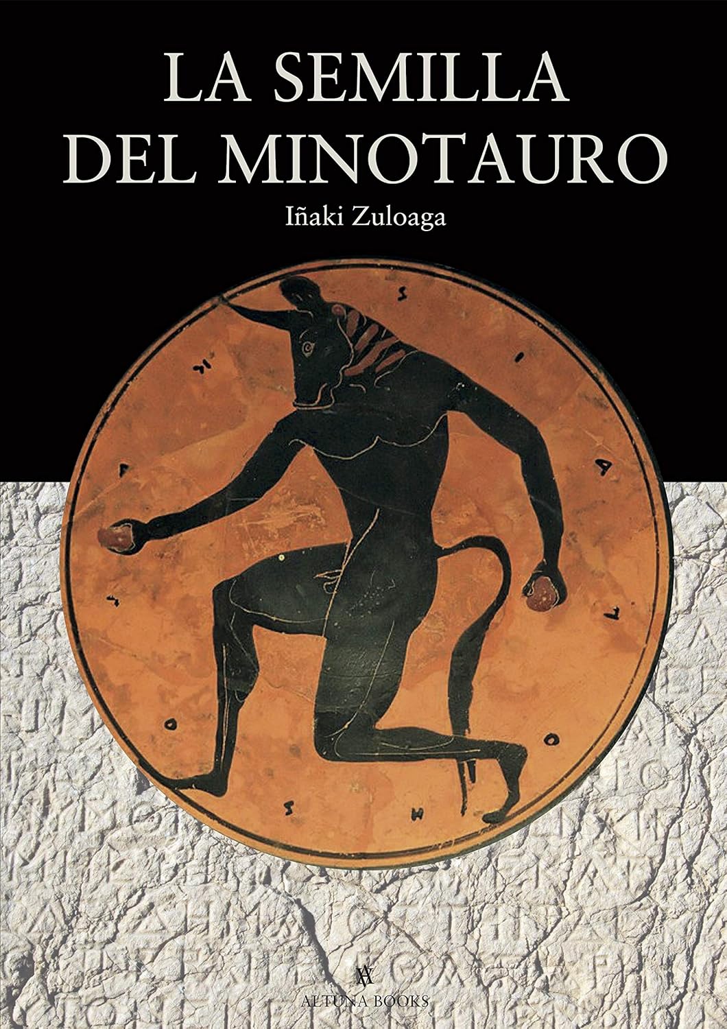 La Semilla del Minotauro eBook : Zuloaga, Iñaki, Books, Altuna: Amazon ...