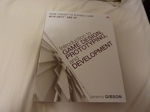 Amazon.com: Introduction to Game Design, Prototyping, and Development: From Concept to Playable ...