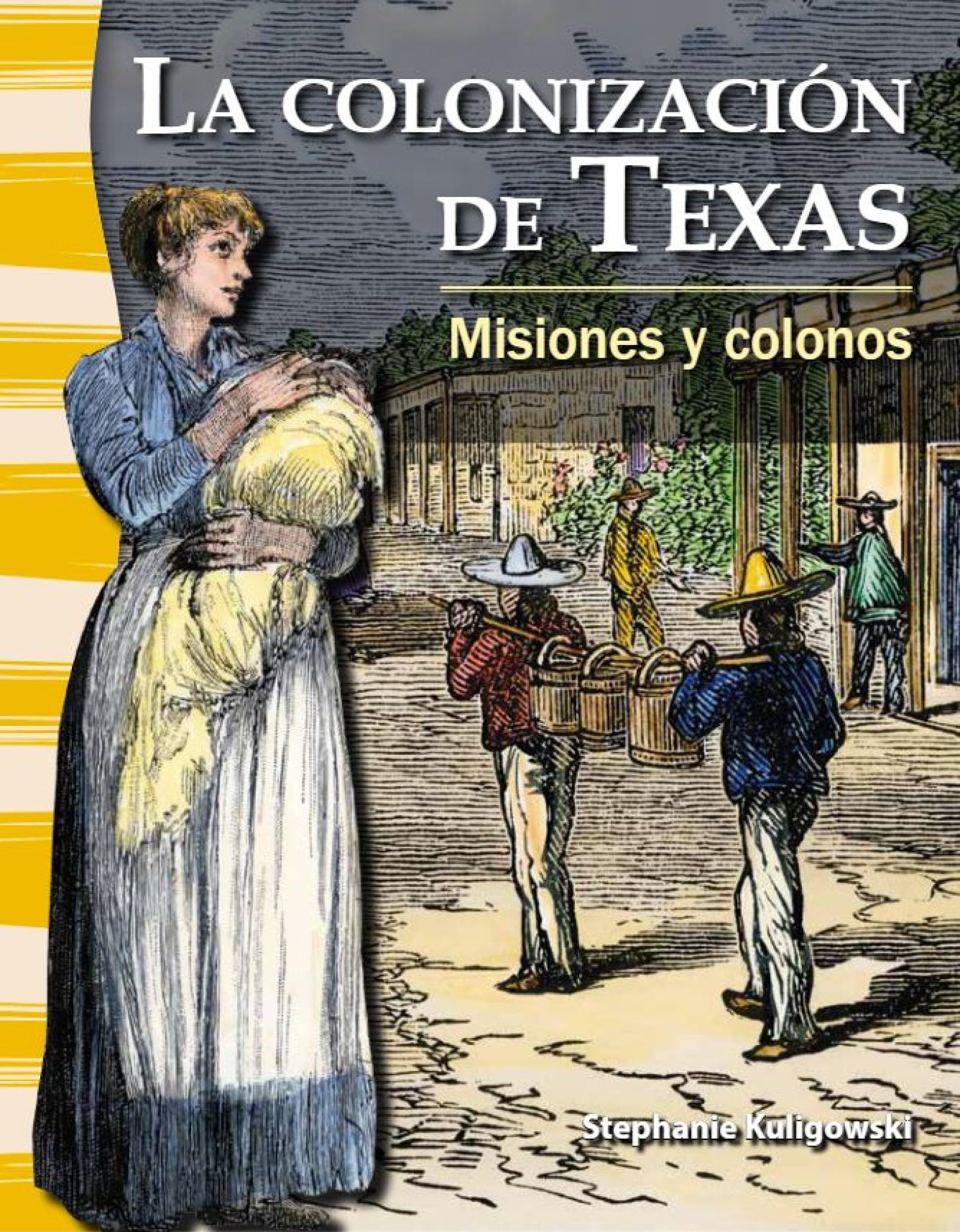 Colonización Y Asentamiento Español En Texas