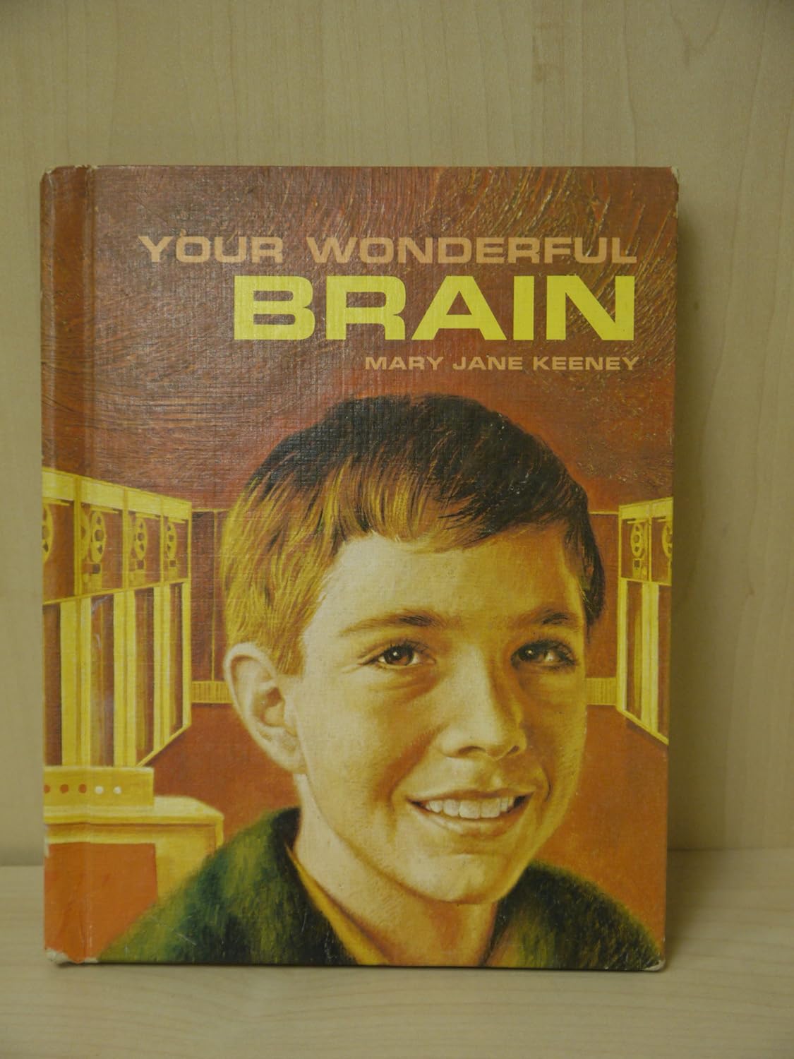 Your Wonderful Brain: 9780695498825: Amazon.com: Books