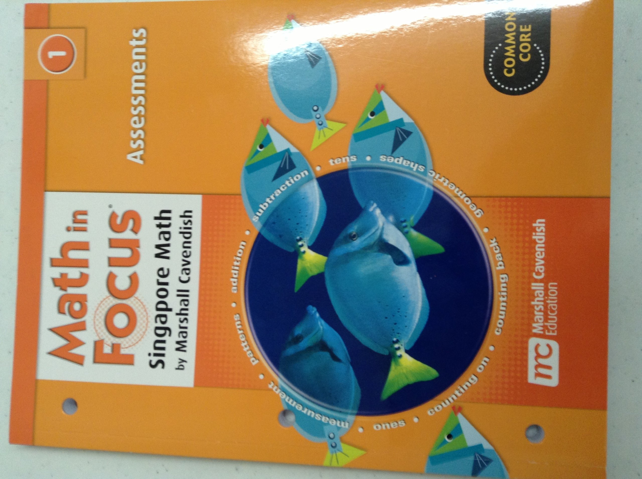 Math in Focus: Singapore Math: Assessment Grade 1: GREAT SOURCE ...