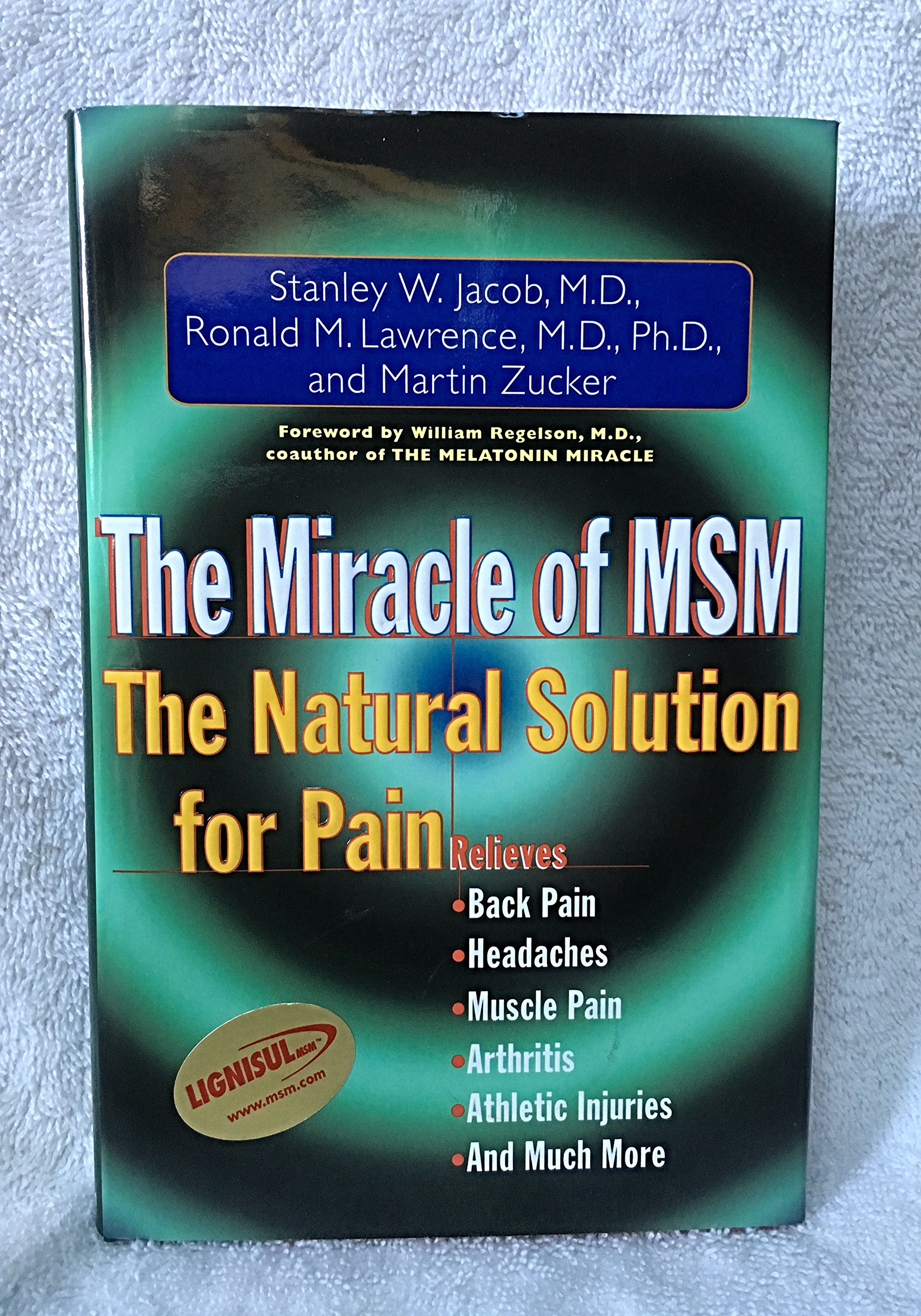 The Miracle of MSM: Jacob, Stanley W.: 9780399144745: Amazon.com: Books