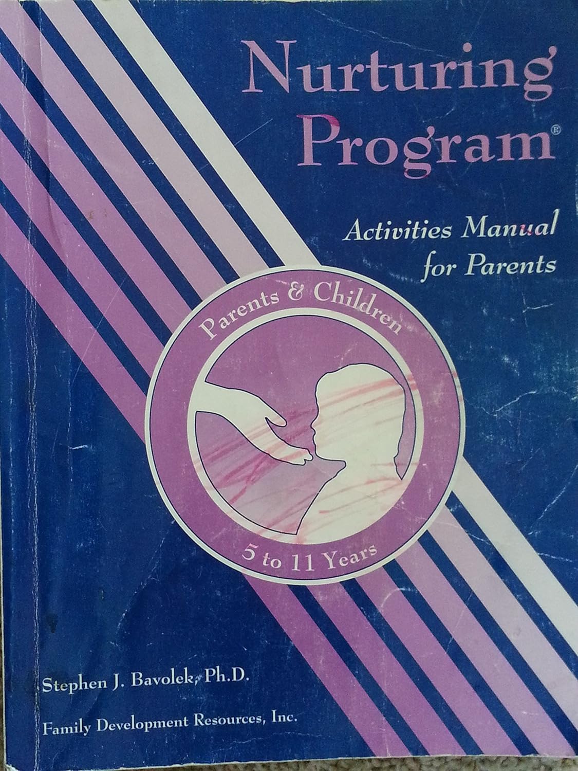 Nurturing Program for Parents and Their School Age Children 5 to 11 ...