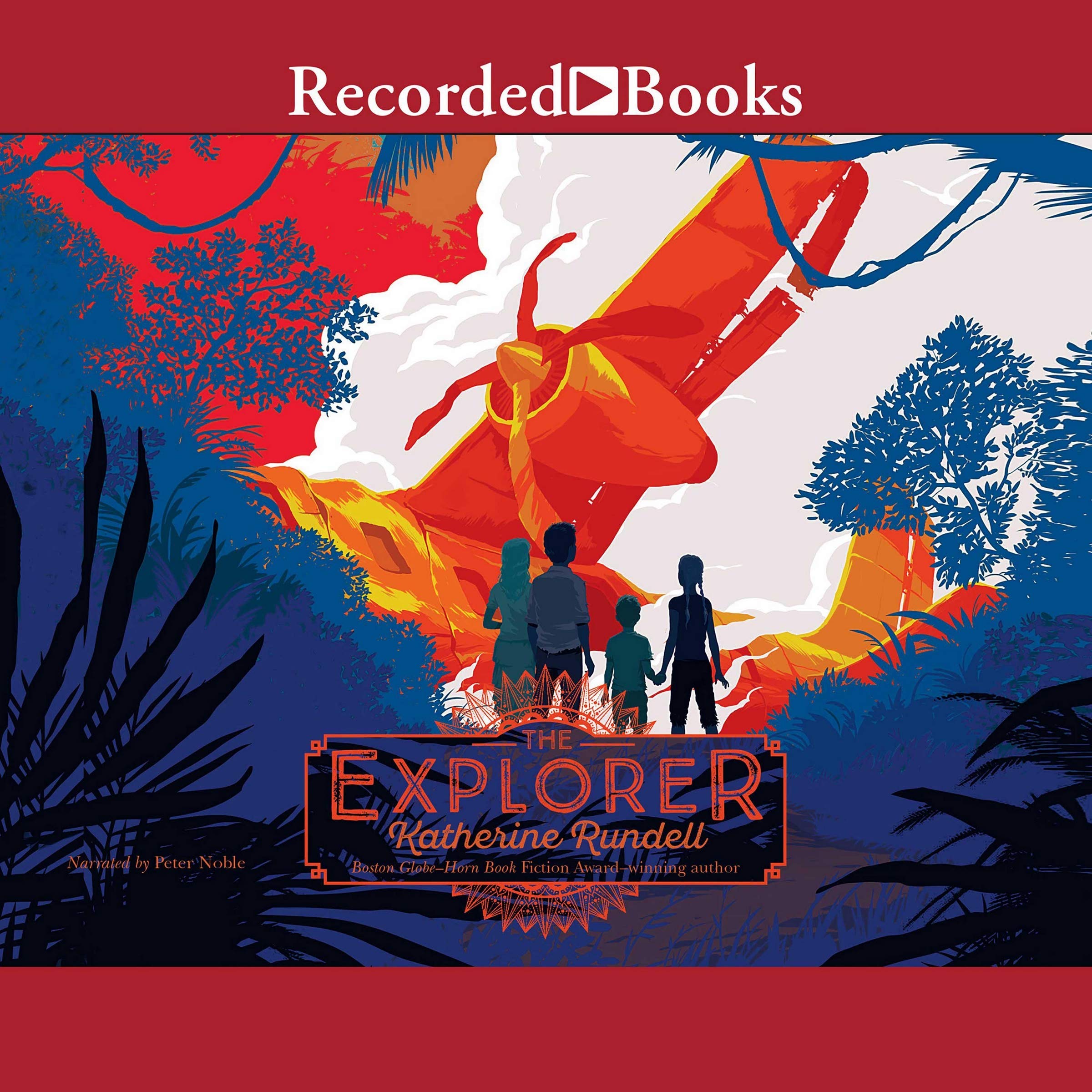 The Explorer: Katherine Rundell: 9781664470255: Amazon.com: Books