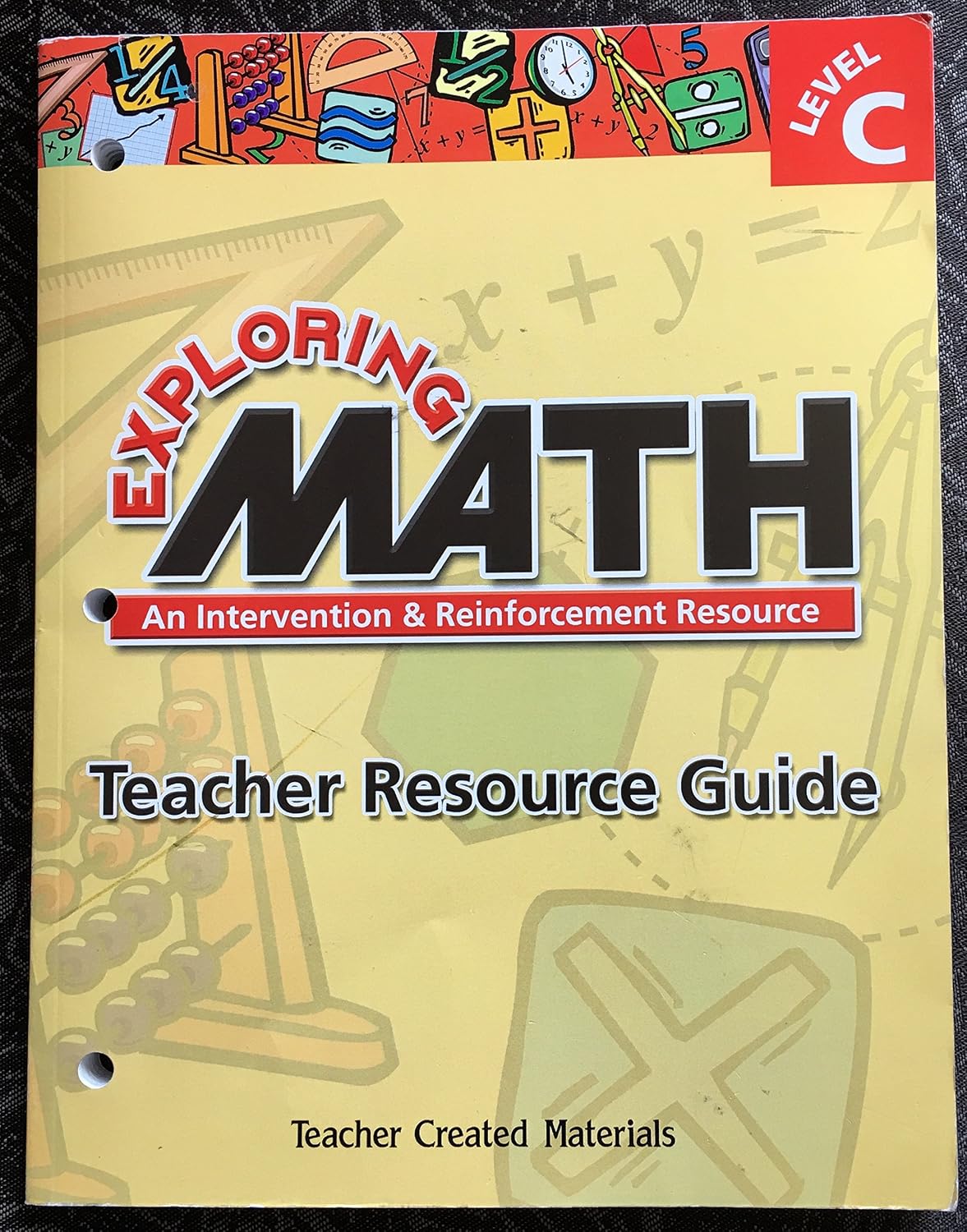 Exploring Math,Teacher Resource Guide, Level C, CD ROM Included ...
