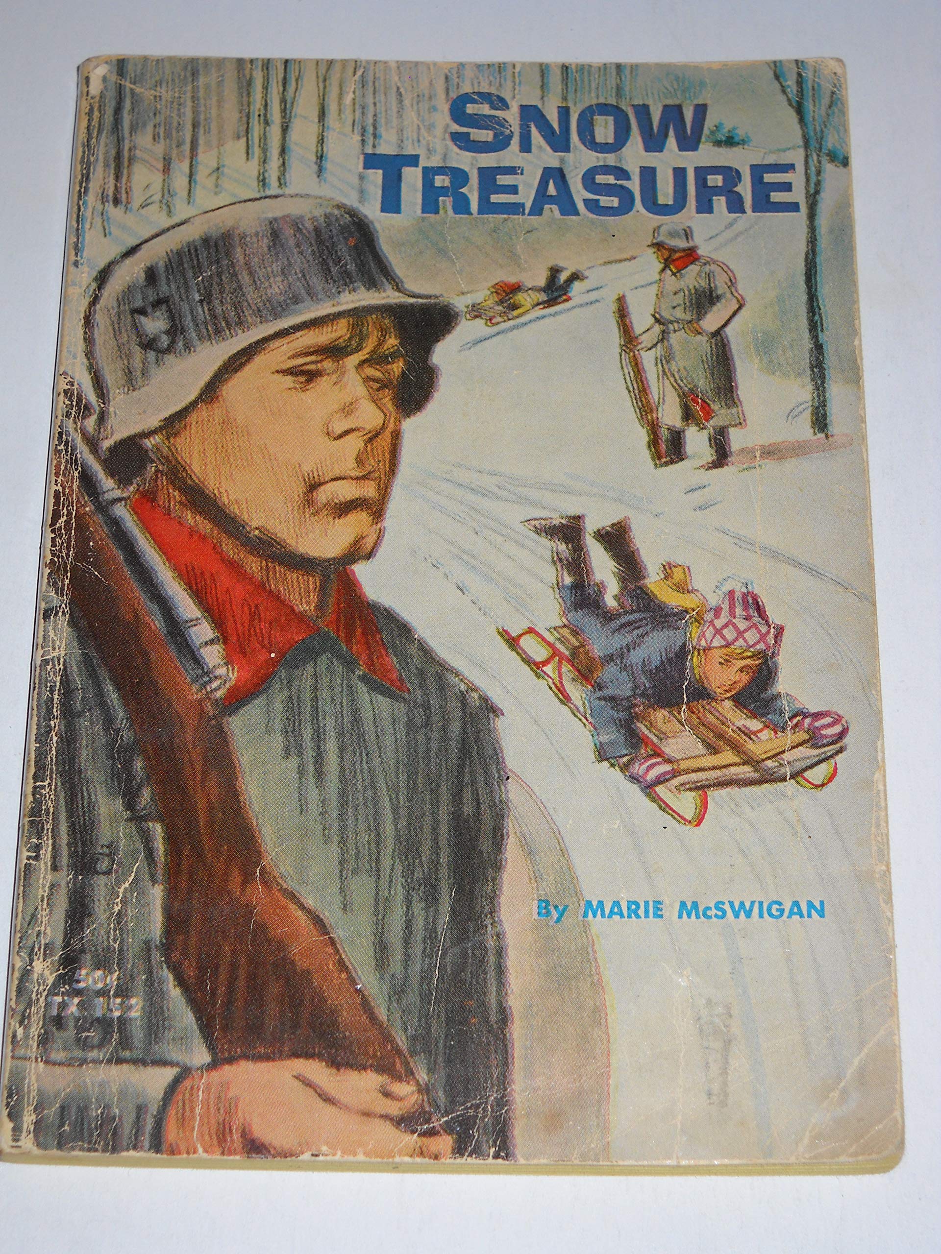 Snow treasure: The rescue of the hidden gold: McSwigan, Marie ...