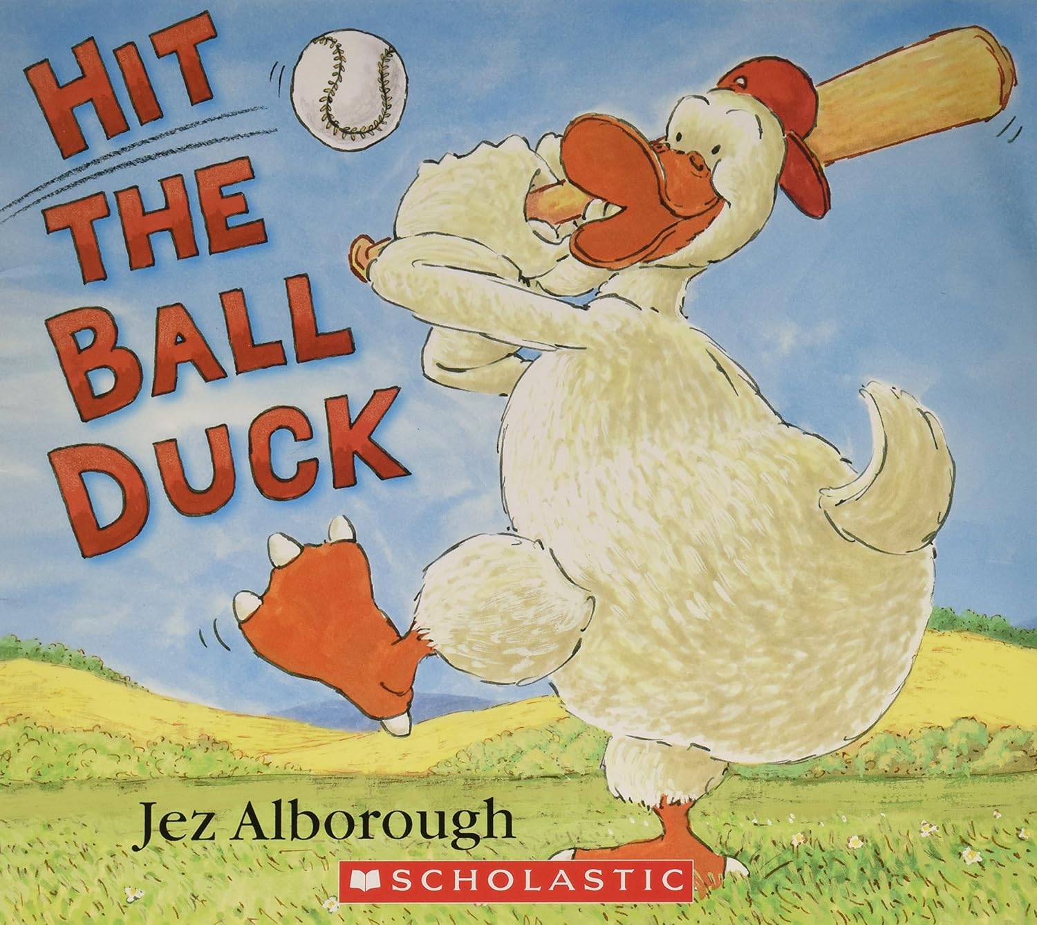 Hit the Ball Duck: Jez Alborough: 9780545088435: Amazon.com: Books