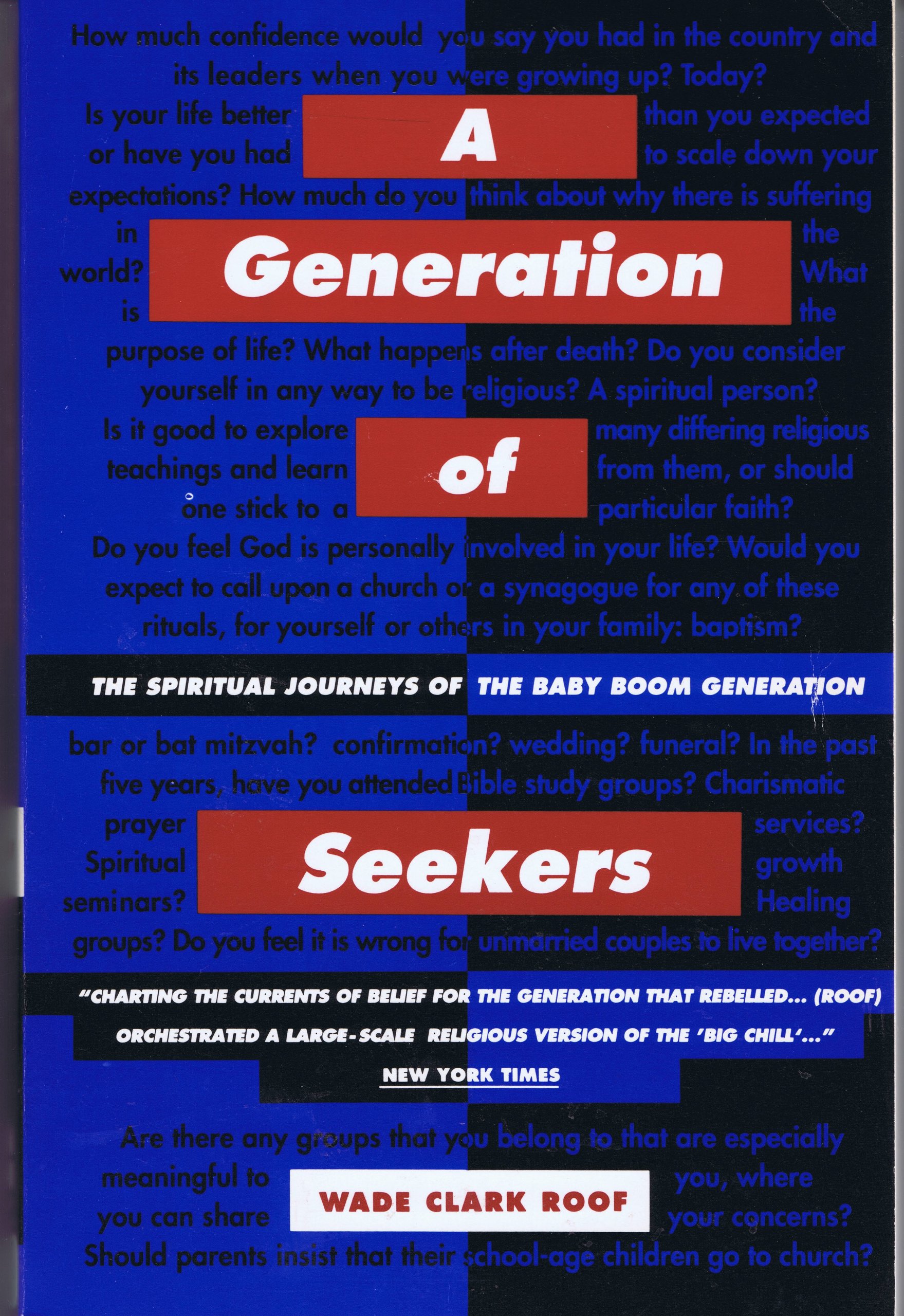 A Generation of Seekers: The Spiritual Journeys of the Baby Boom ...