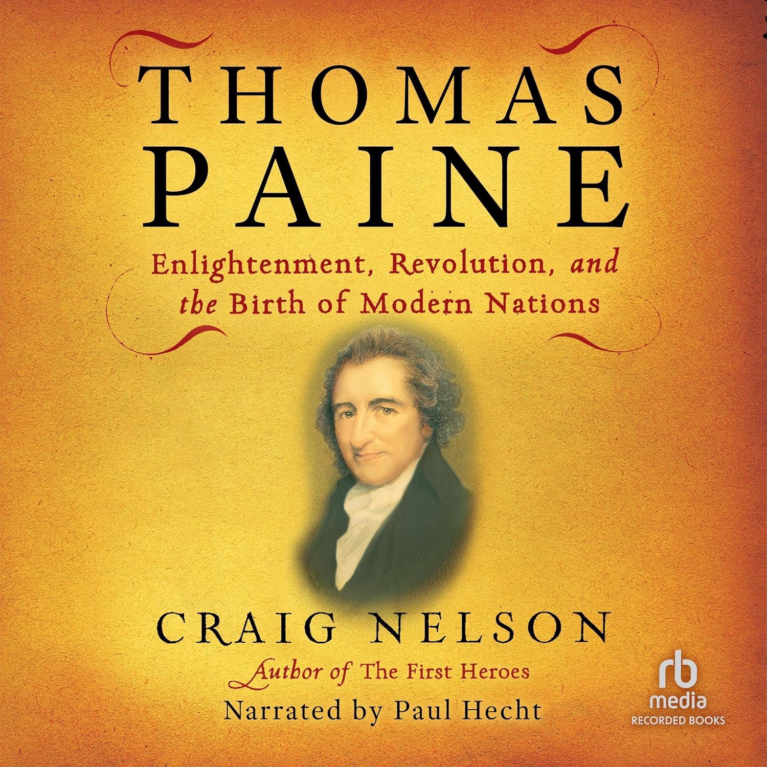 Amazon.com: Thomas Paine: Enlightenment, Revolution, and the Birth of ...