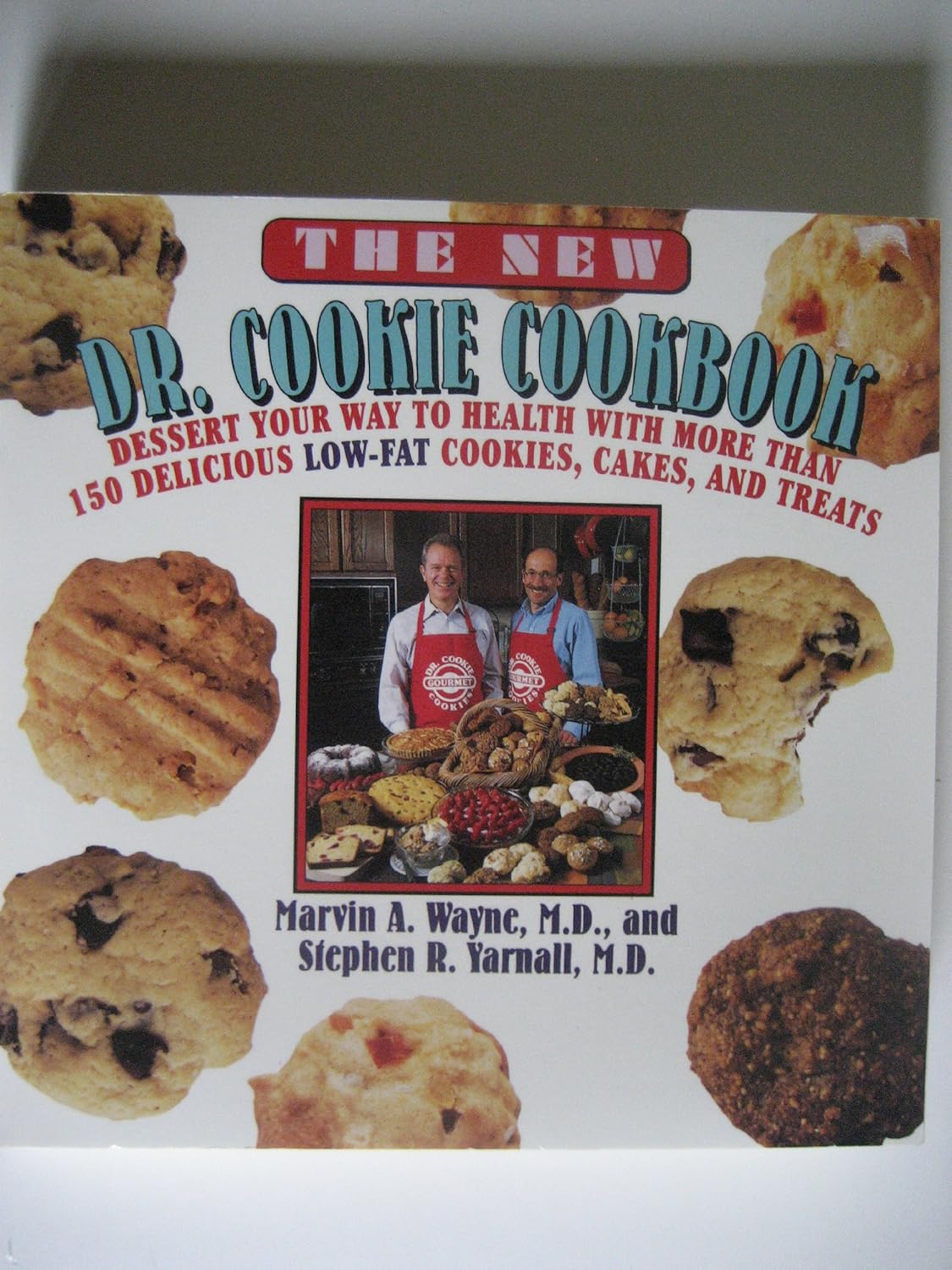 Dr. Cookie Cookbook: Wayne, Marvin, Goodbody, Mary: 9780688122225 ...