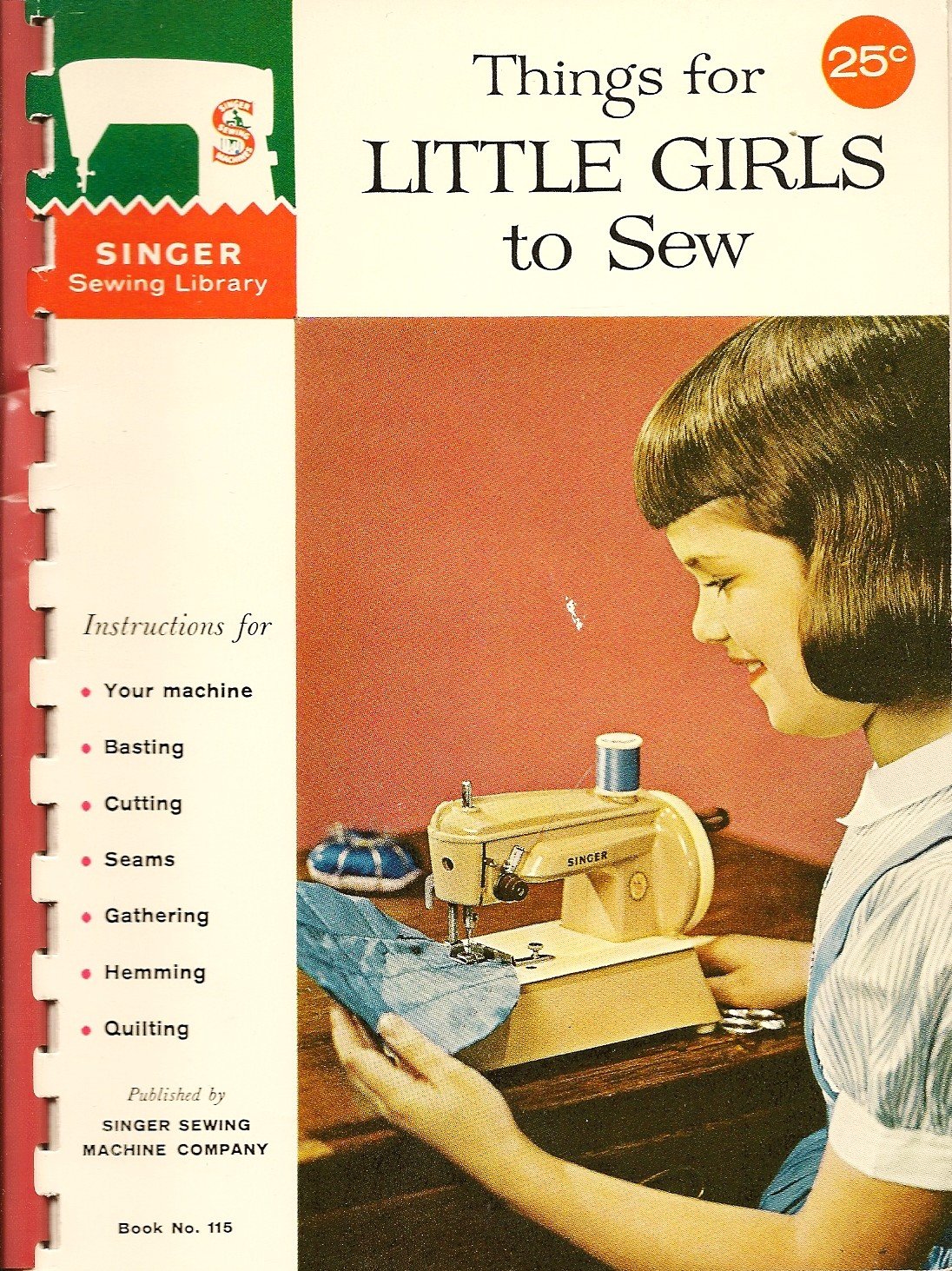 Things for Little Girls to Sew (Singer Sewing library): Drawings ...