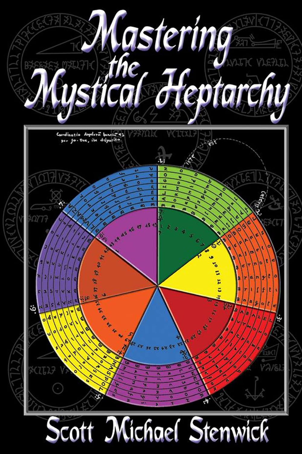 Mastering the Mystical Heptarchy - Kindle edition by Stenwick, Scott ...