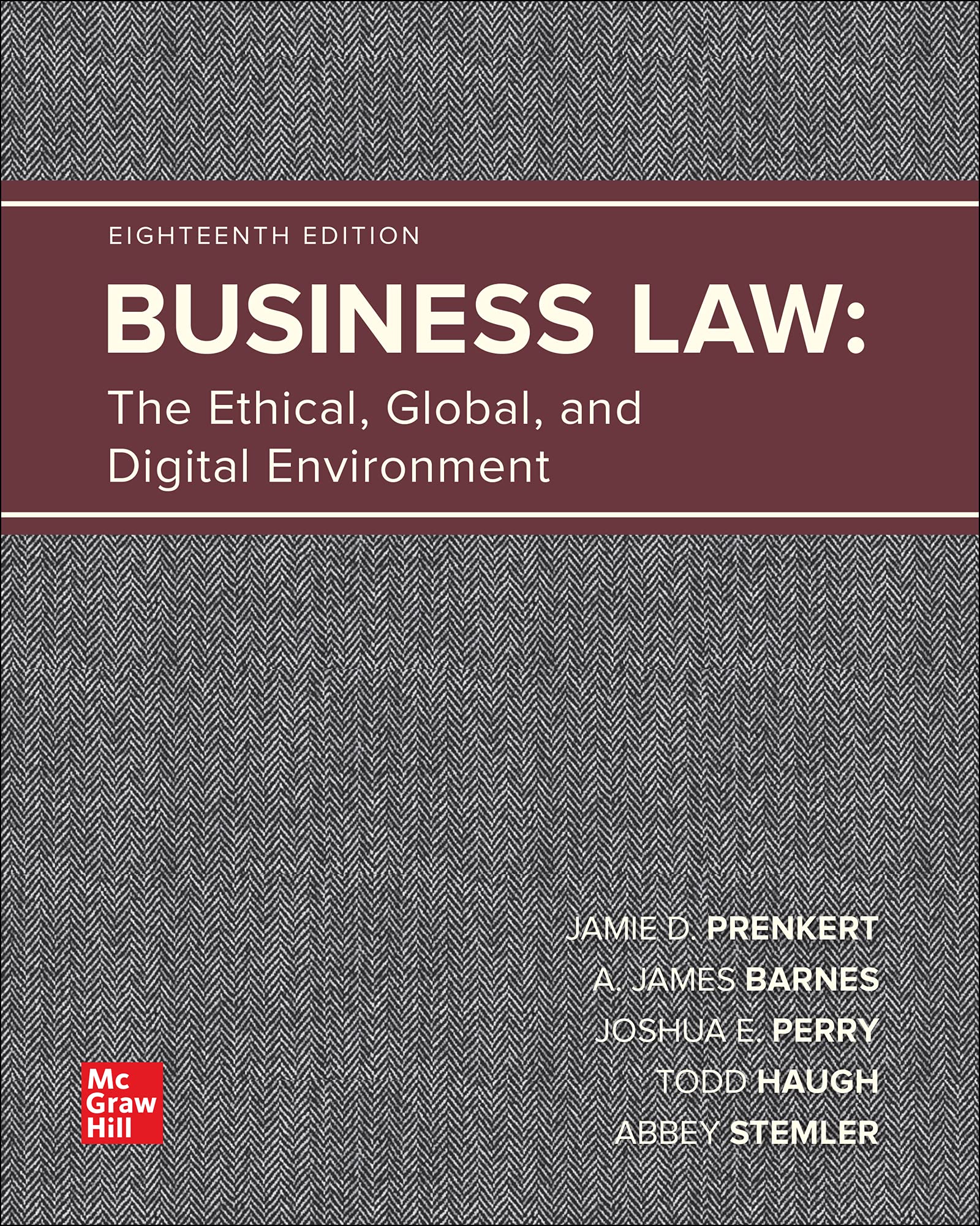 Business Law: The Ethical, Global, and Digital Environment: Prenkert ...