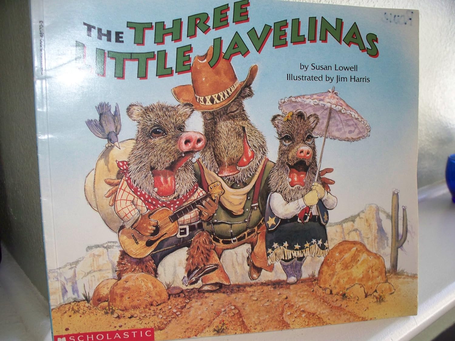 The Three Little Javelinas: Susan Lowell Illustrated by JIm Harris ...