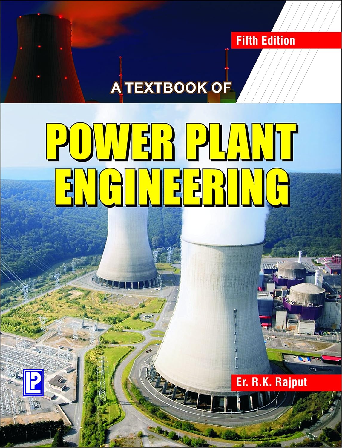 A TEXTBOOK OF POWER PLANT ENGINEERING eBook : R. K. Rajput: Amazon.in ...