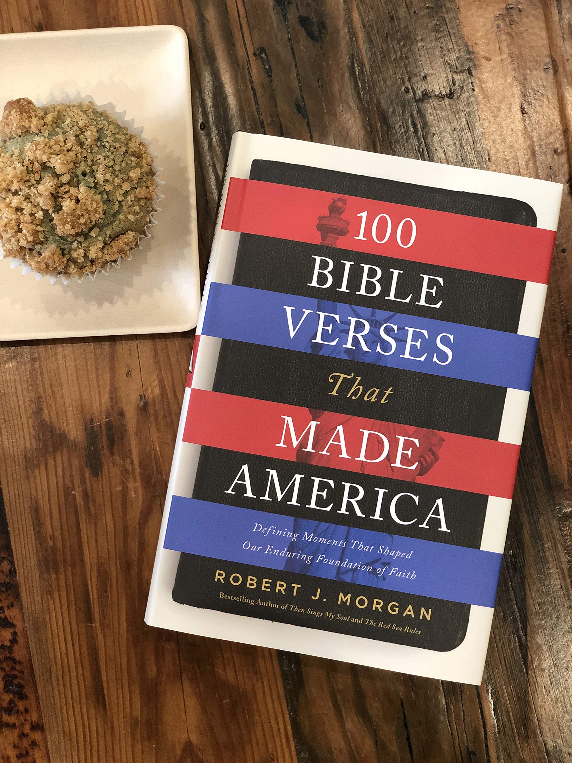 Snapklik.com : 100 Bible Verses That Made America: Defining Moments ...