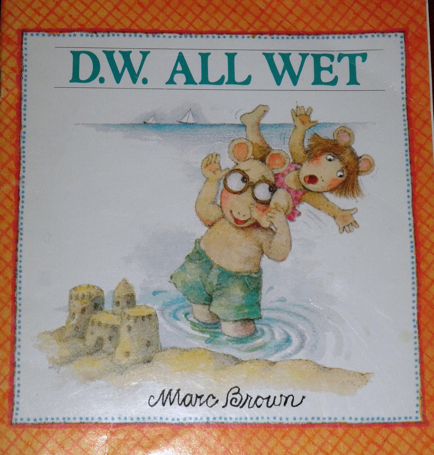 D.W. all wet: Brown, Marc Tolon: 9780440846581: Amazon.com: Books
