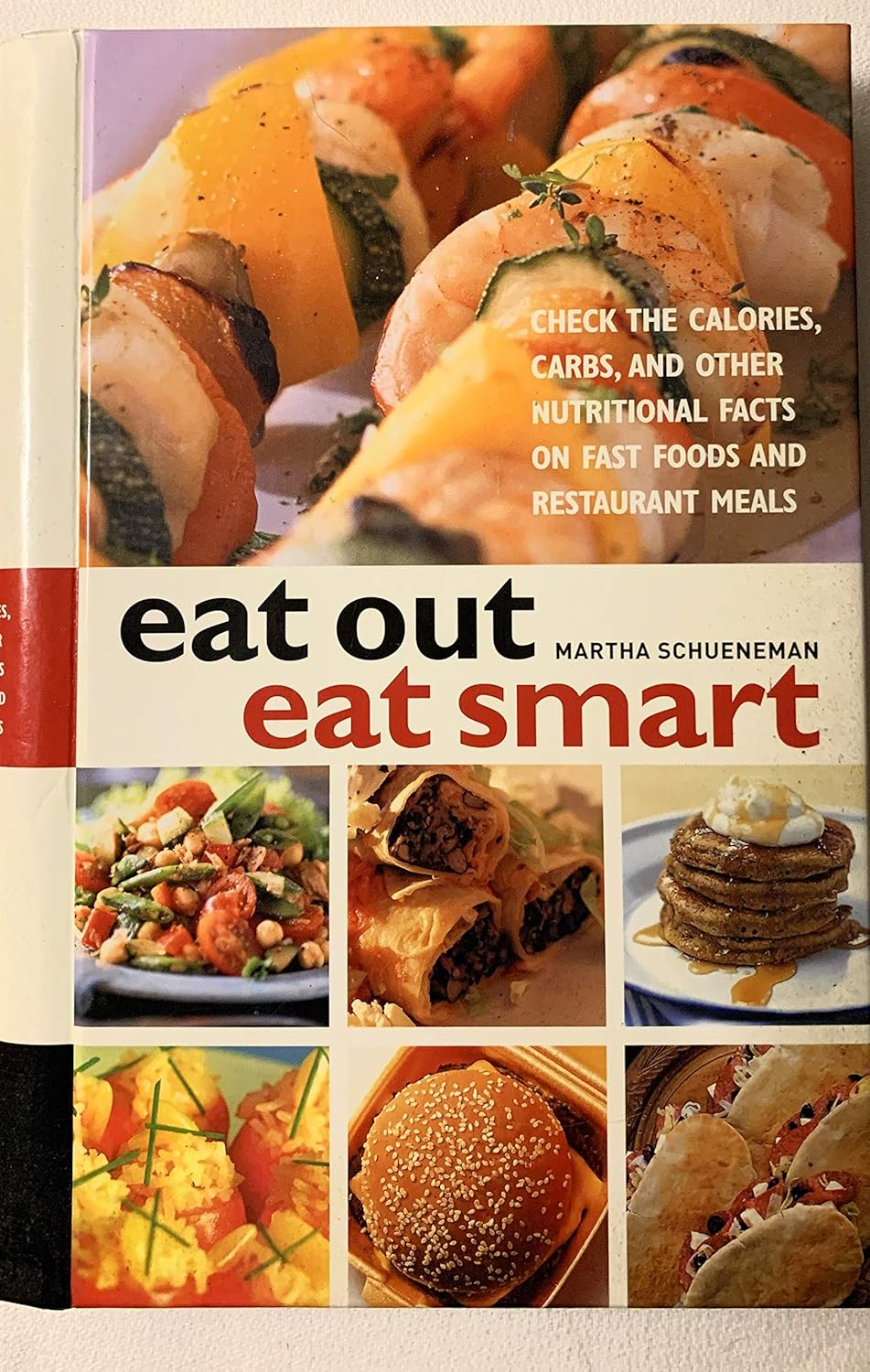 Eat Out Eat Smart: Check the Calories, Carbs, and Other Nutritional ...