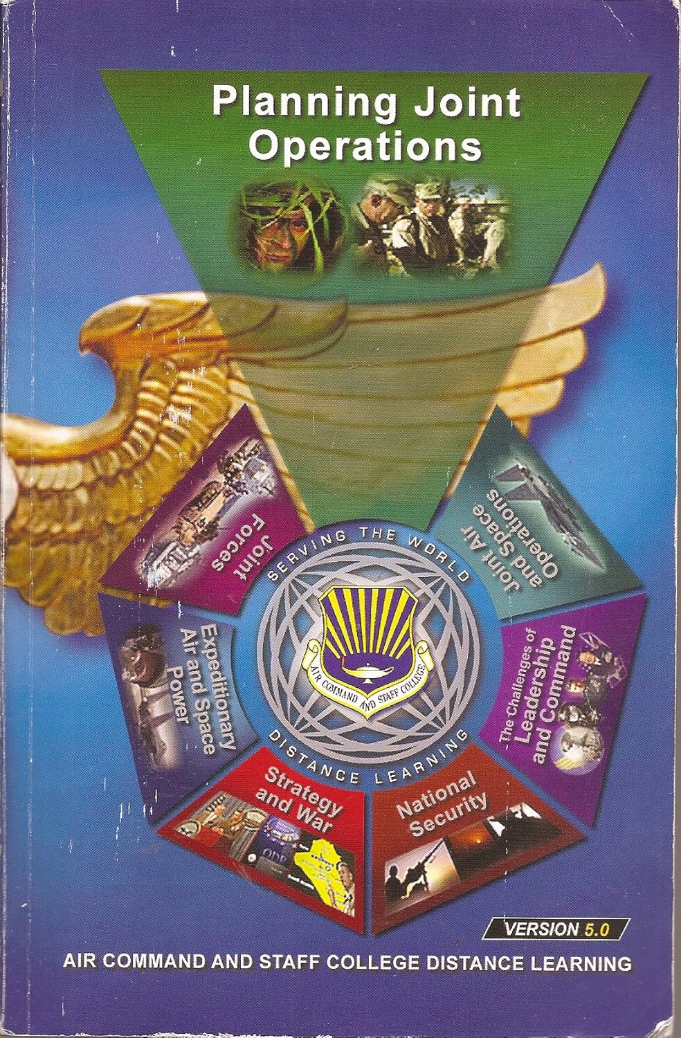 Planning Joint Operations (Version 5.0) Air Command And Staff College ...