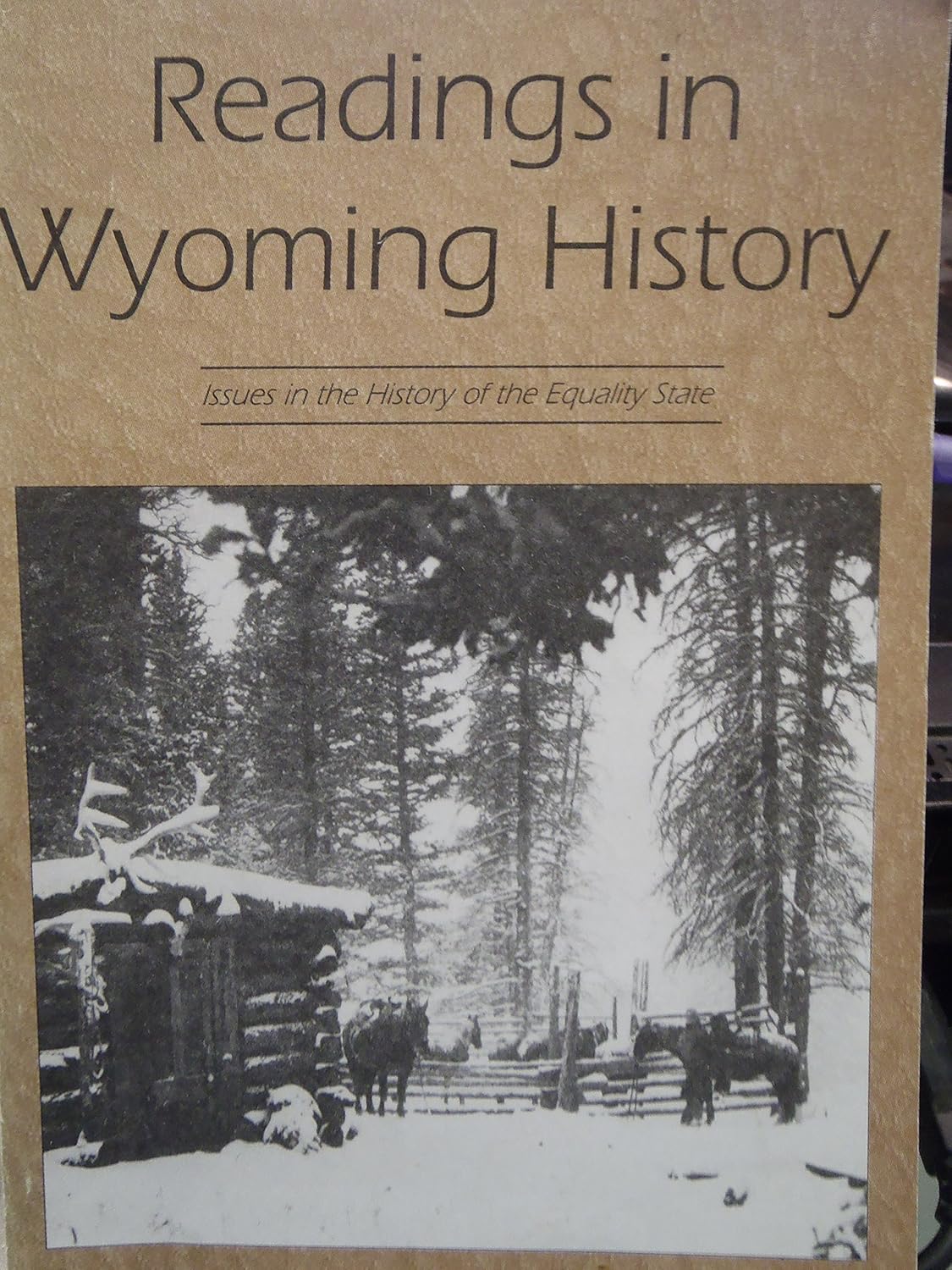 Readings in Wyoming History: Roberts, Phil: 9780914767282: Amazon.com ...