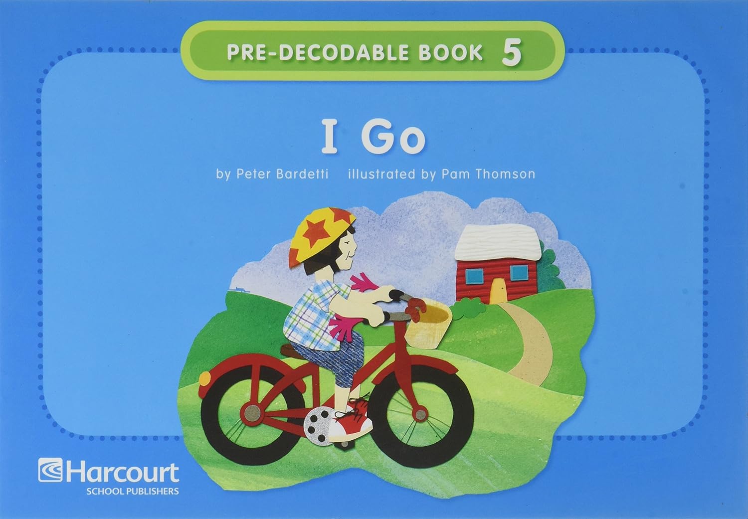 Storytown: Pre-Decodable/Decodable Book Story Town 2008 Grade K I Go ...