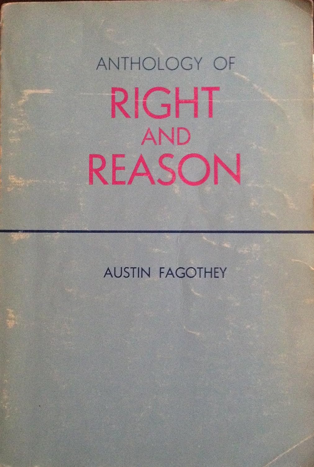 Anthology of Right and Reason: Austin Fagothey: 9780801615405: Amazon ...
