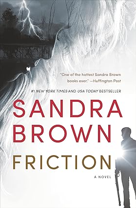 Amazon.com: Friction: 9781455581184: Brown, Sandra: Books