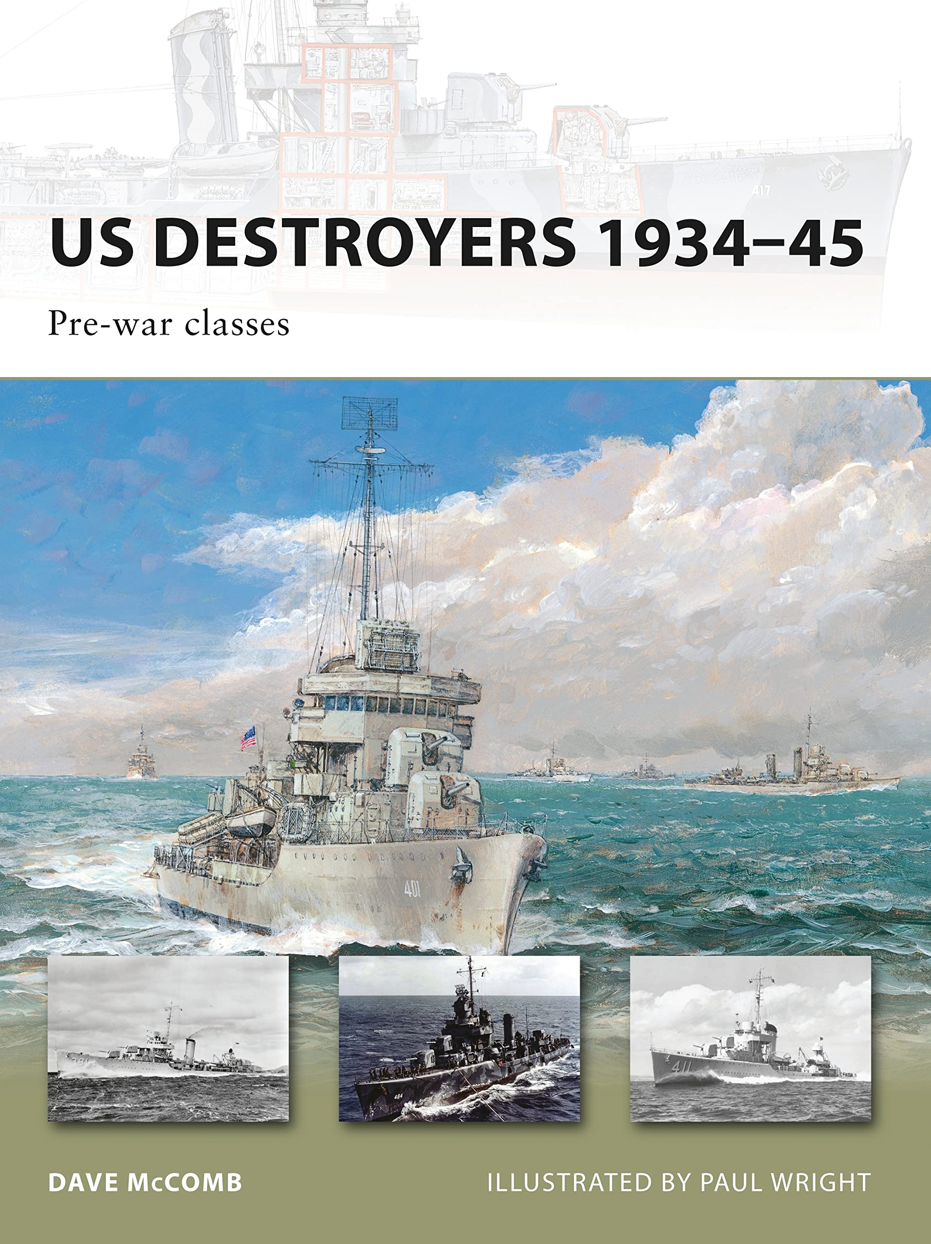 US Destroyers 1934–45: Pre-war classes (New Vanguard, 162): McComb ...