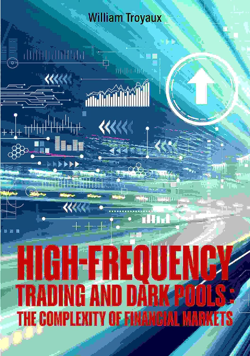 High Frequency Trading And Dark Pools The Complexity Of Financial Markets