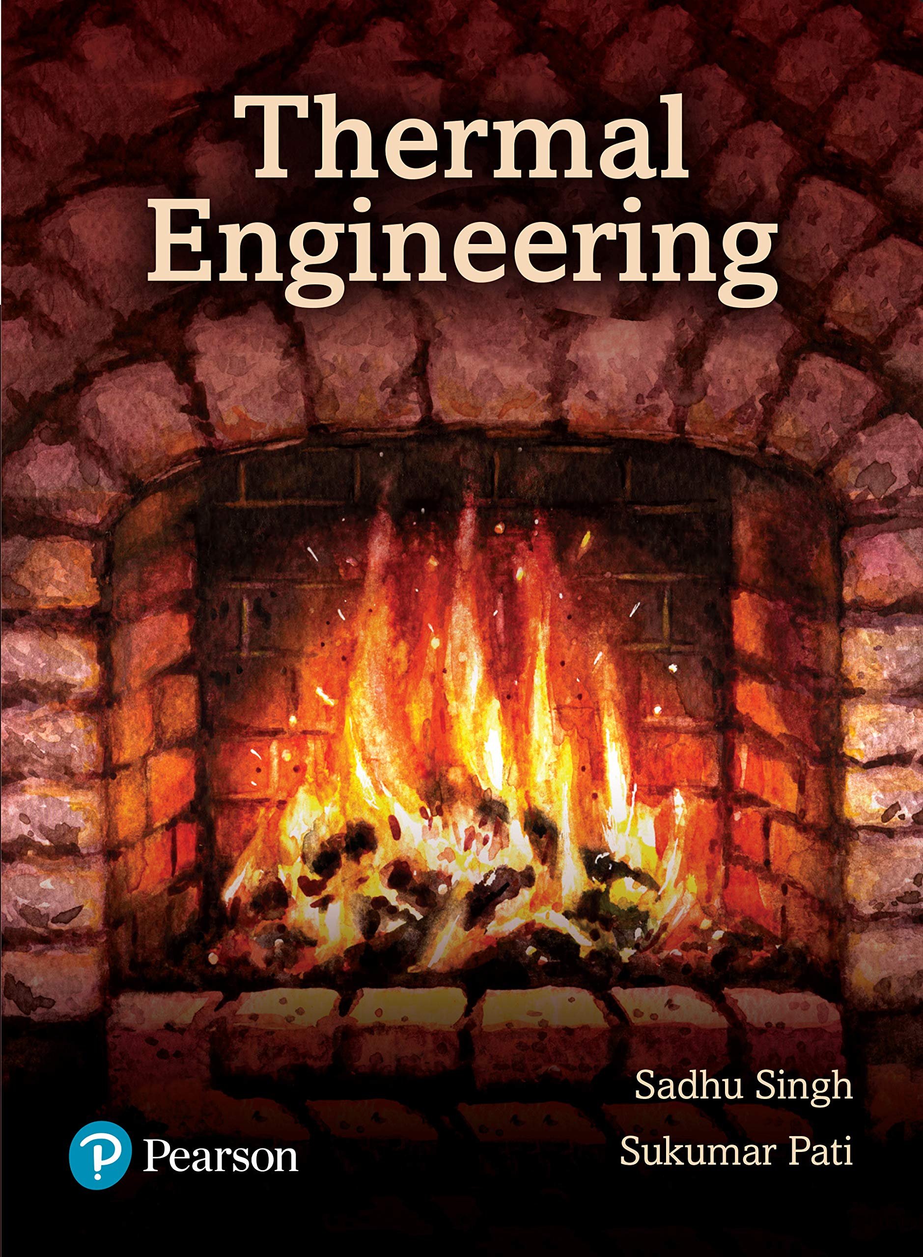 Thermal Engineering | First Edition | By Pearson : Sadhu Singh, Sukumar ...