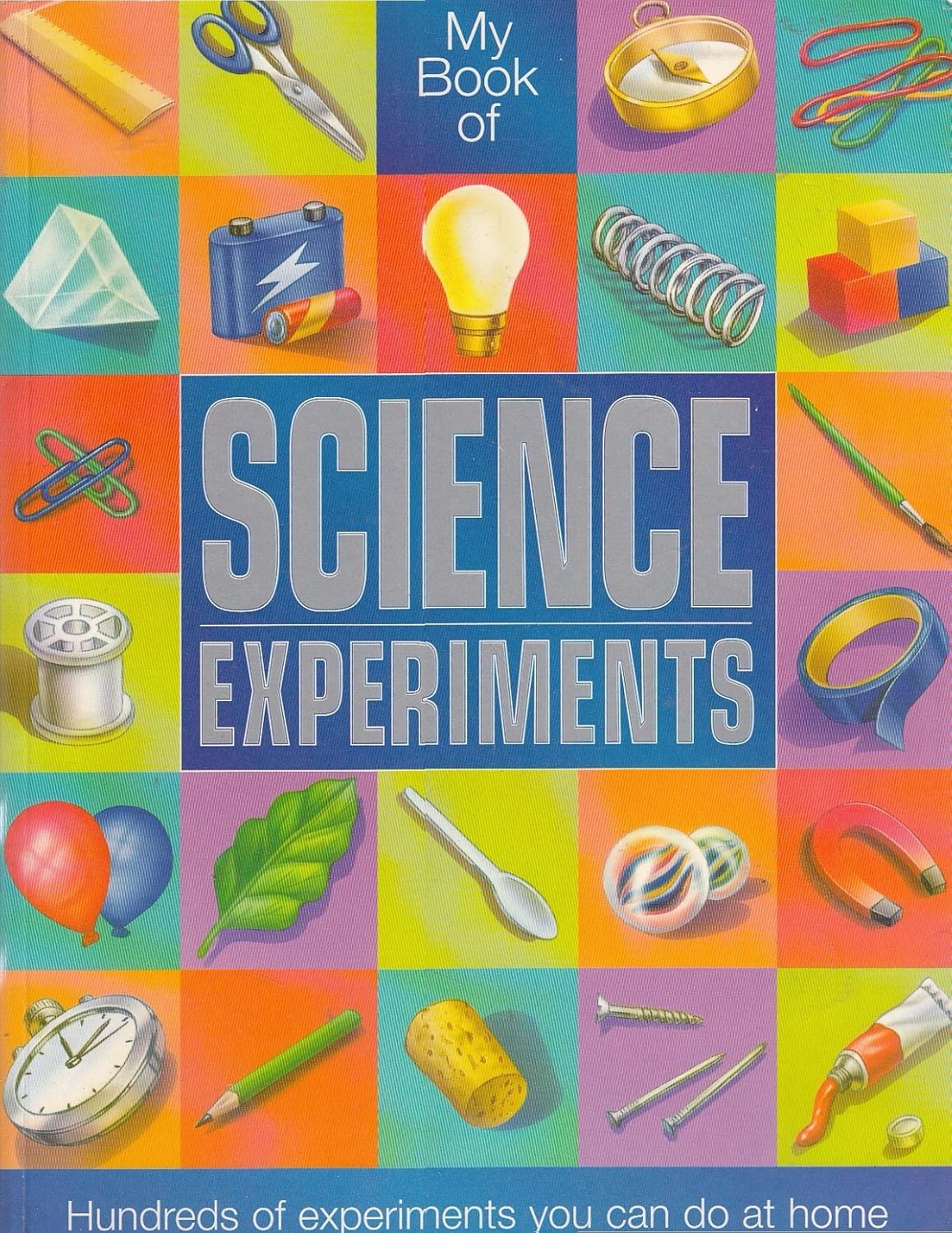 MY BOOK OF SCIENCE EXPERIMENTS: Nicola Baxter: Amazon.com: Books