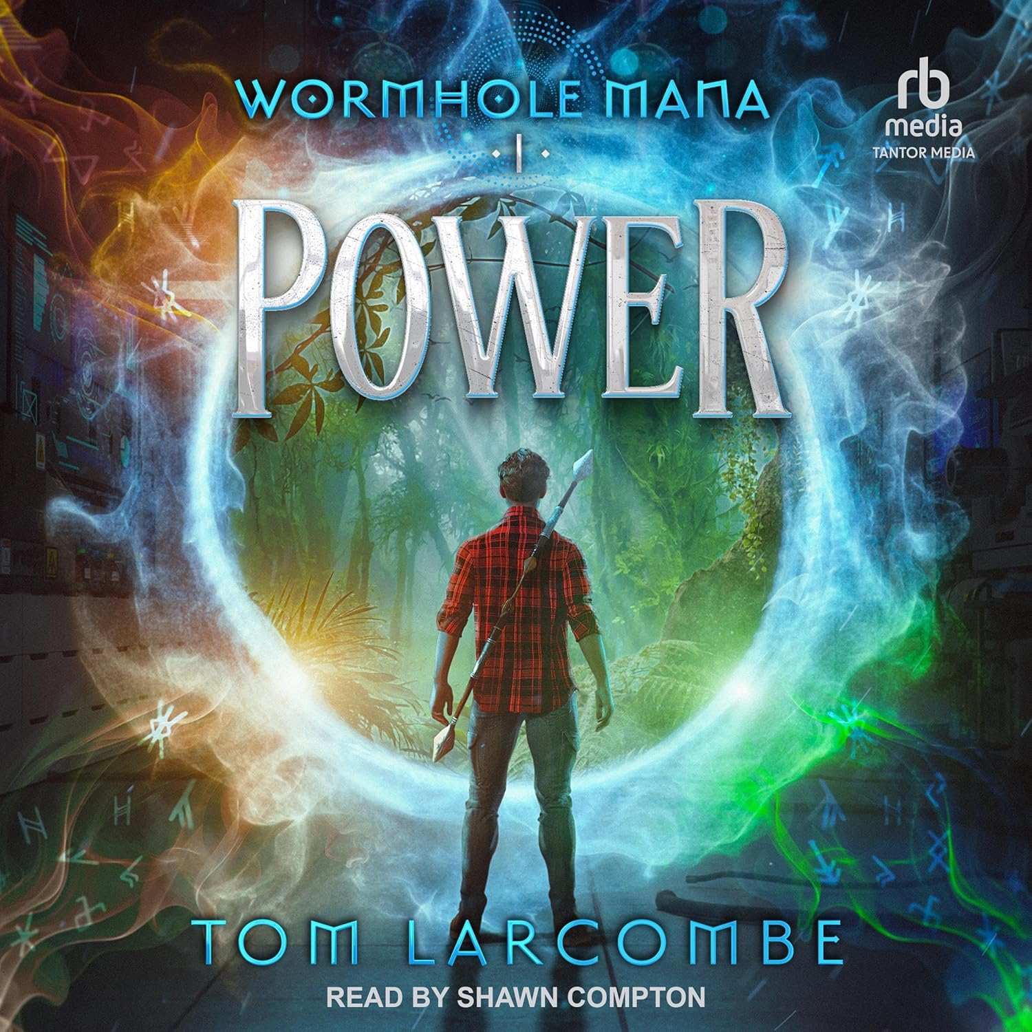 Amazon.com: Power: Wormhole Mana, Book 1 (Audible Audio Edition): Tom Larcombe, Shawn Compton ...