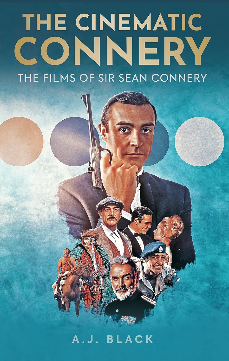Amazon.com: The Cinematic Connery: The Films of Sir Sean Connery eBook ...