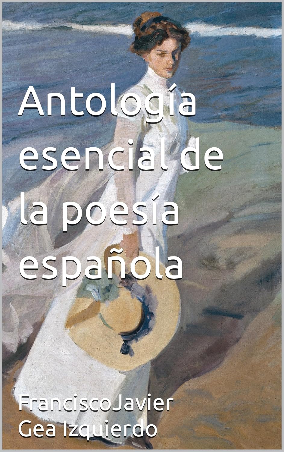 Amazon.com: Antología esencial de la poesía española (Spanish Edition ...
