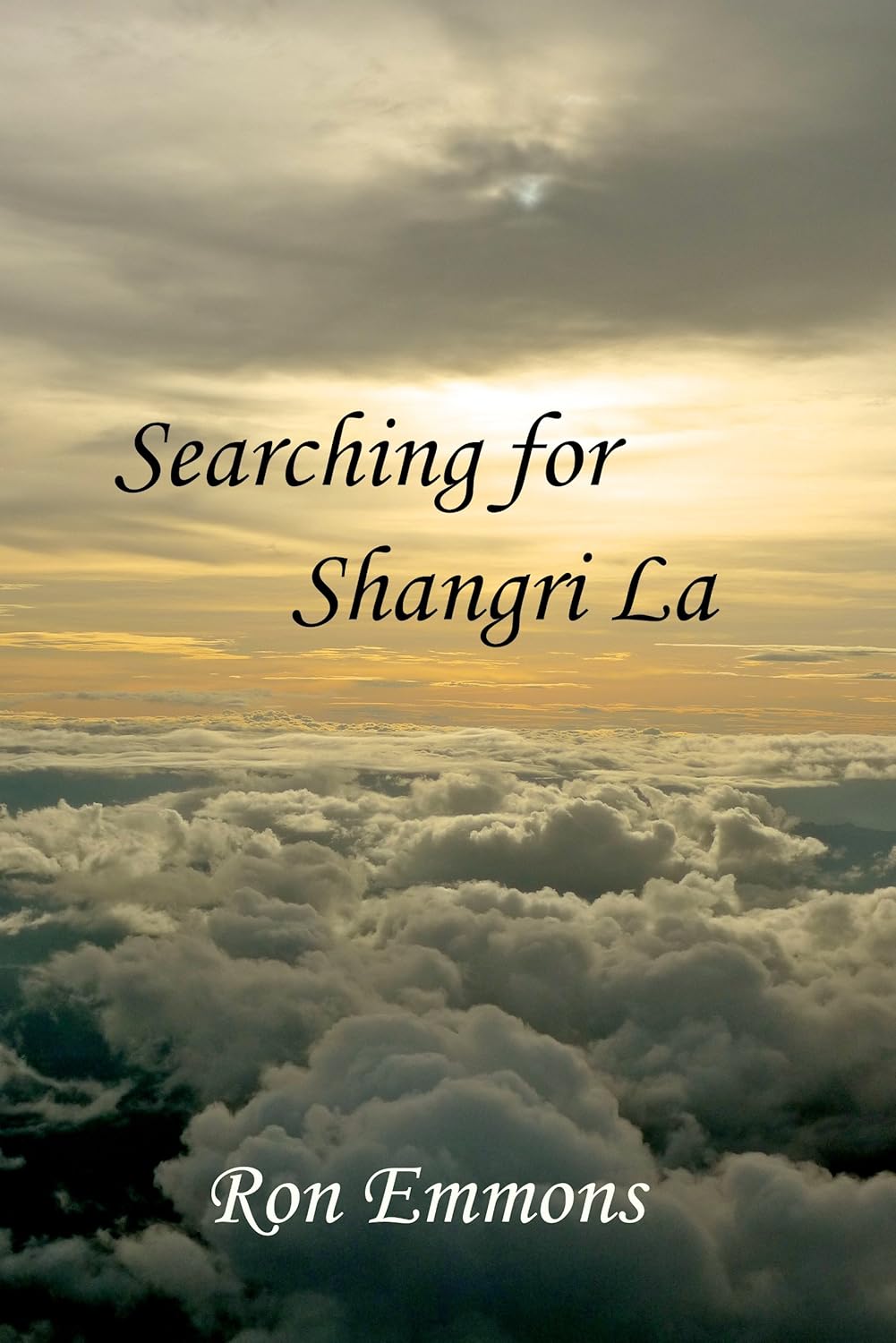Amazon.com: Searching for Shangri-La eBook : Emmons, Ron, Simon Robson ...