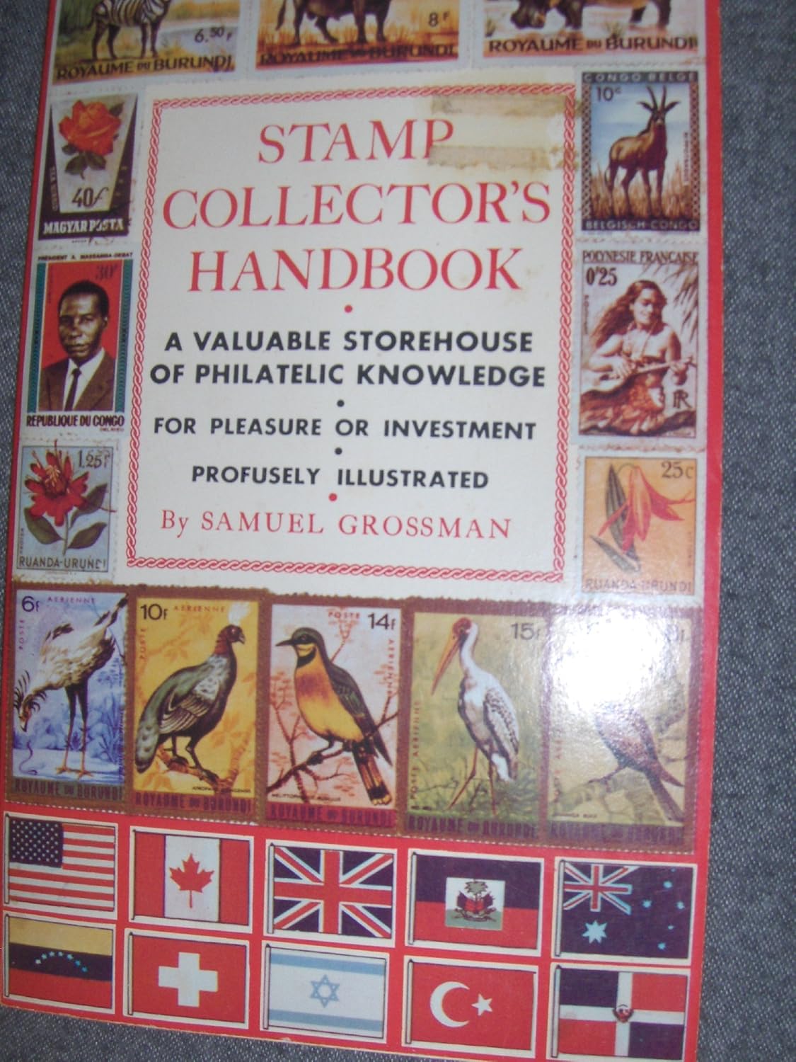 The stamp collector's handbook;: A valuable storehouse of philatelic ...