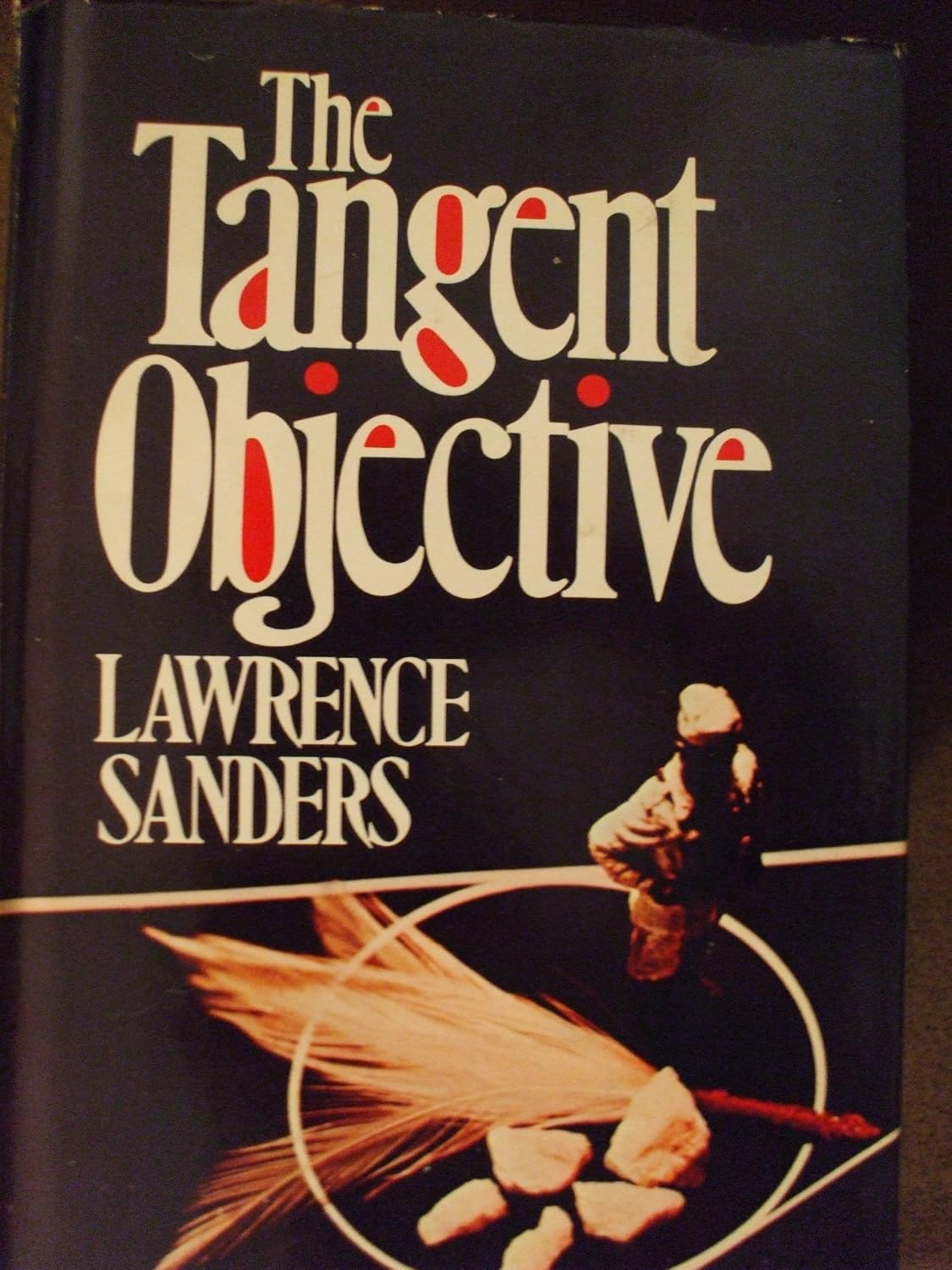 The Tangent Objective: Sanders, Lawrence: 9780399117503: Amazon.com: Books